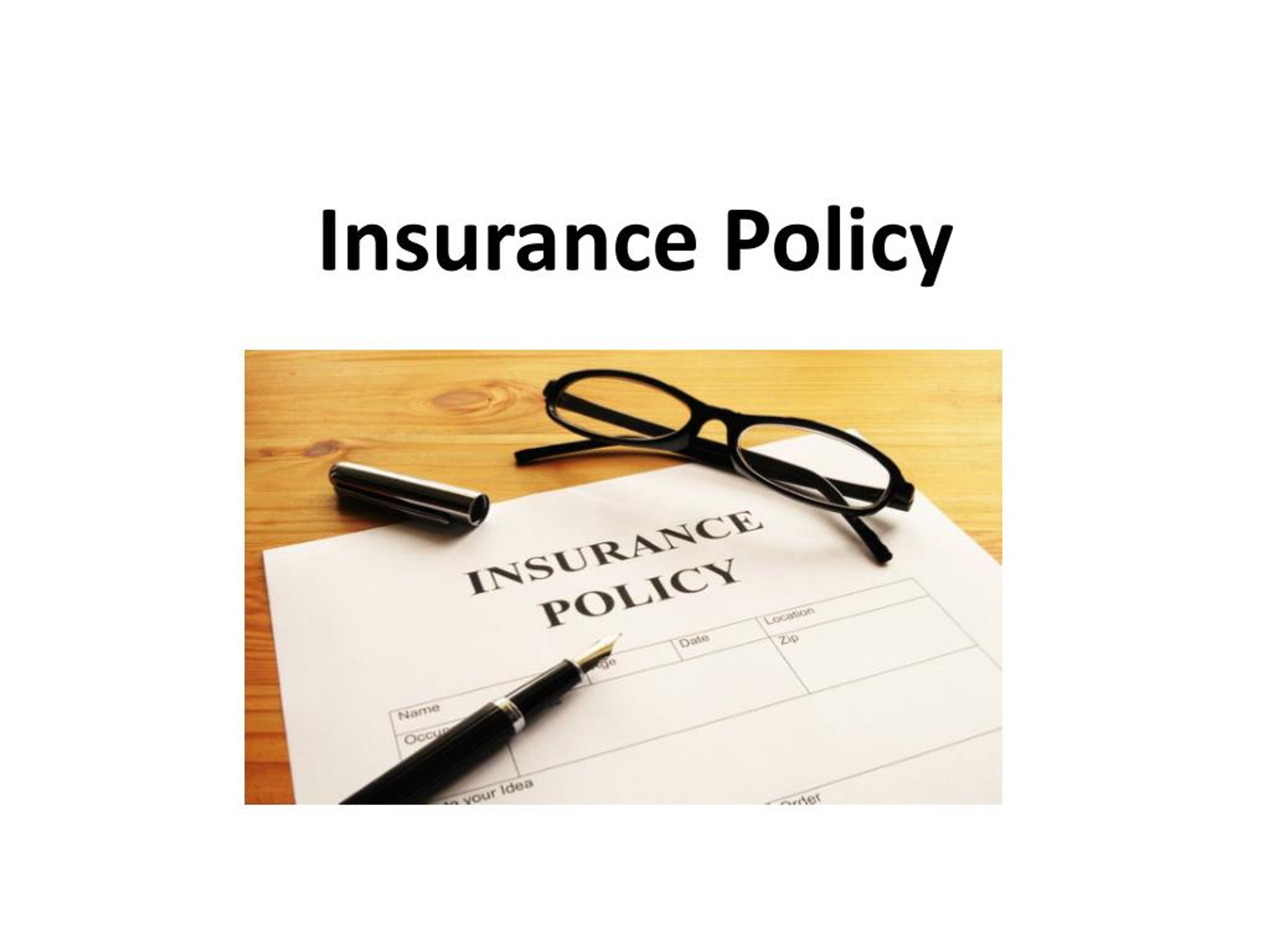 PPT - Insurance Policy PowerPoint Presentation, free download - ID:7451994
