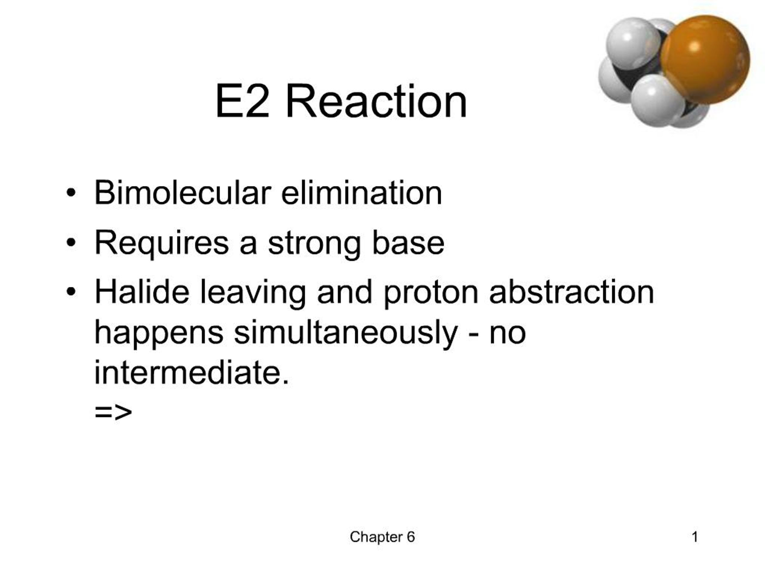 PPT - E2 Reaction PowerPoint Presentation, free download - ID:746208