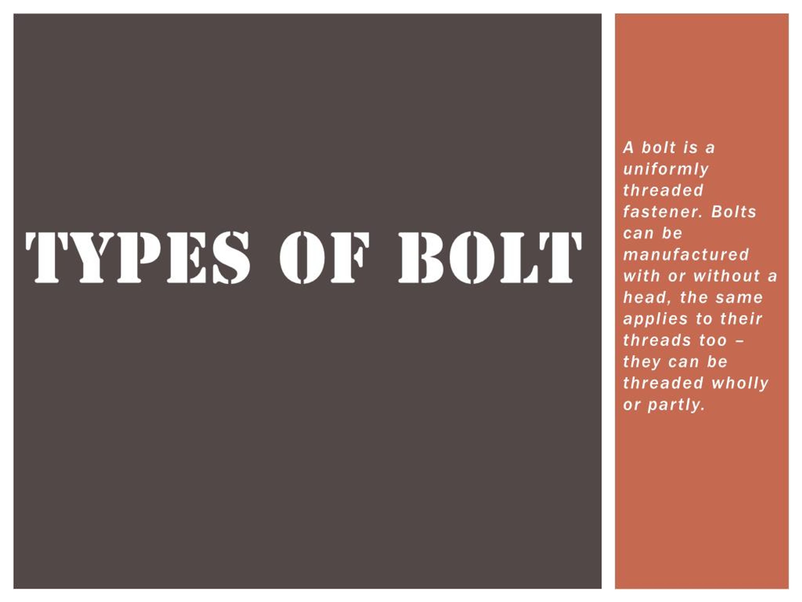 PPT - Types of Bolt PowerPoint Presentation, free download - ID:7466071