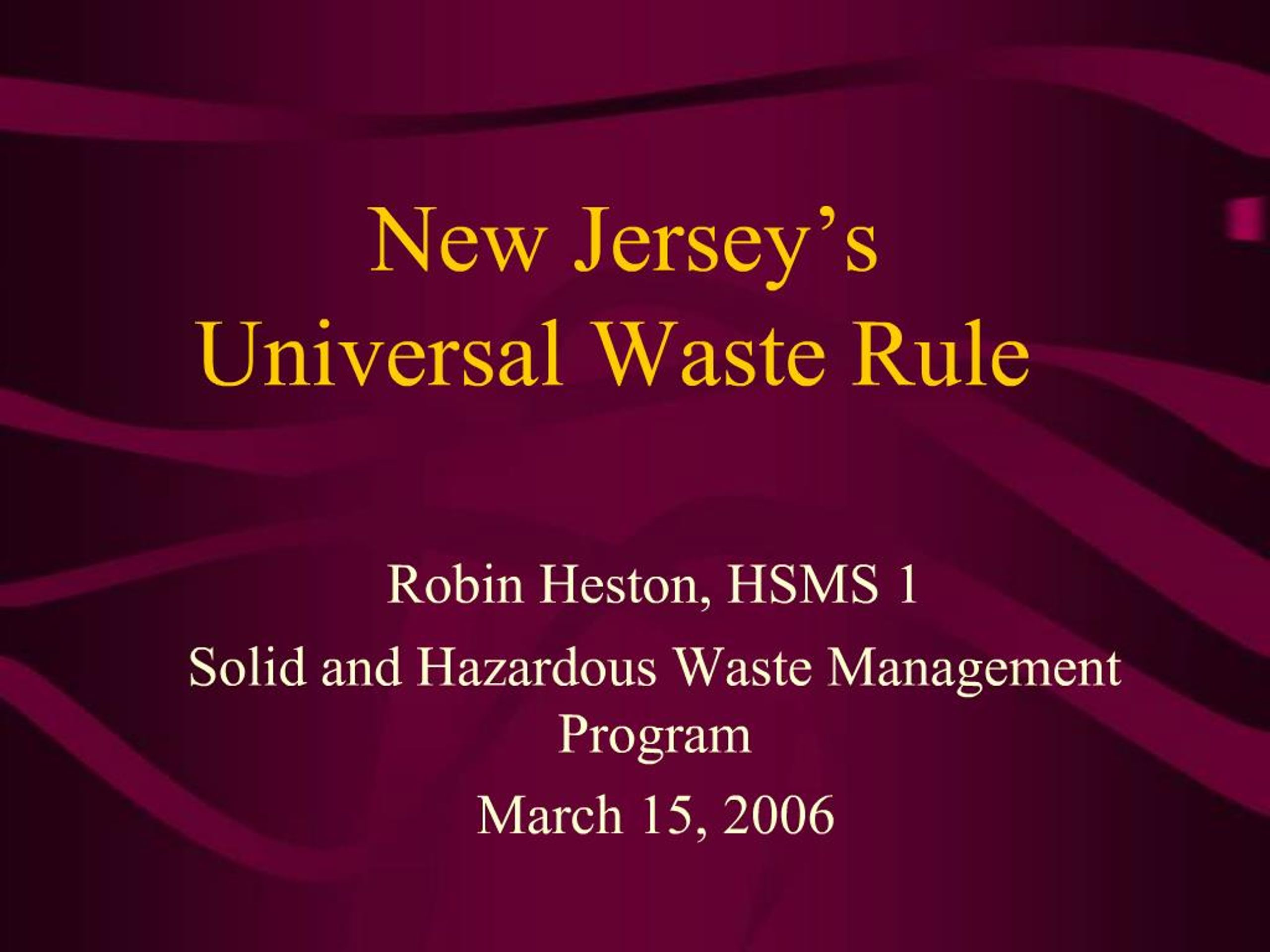 PPT - New Jersey s Universal Waste Rule PowerPoint Presentation, free ...