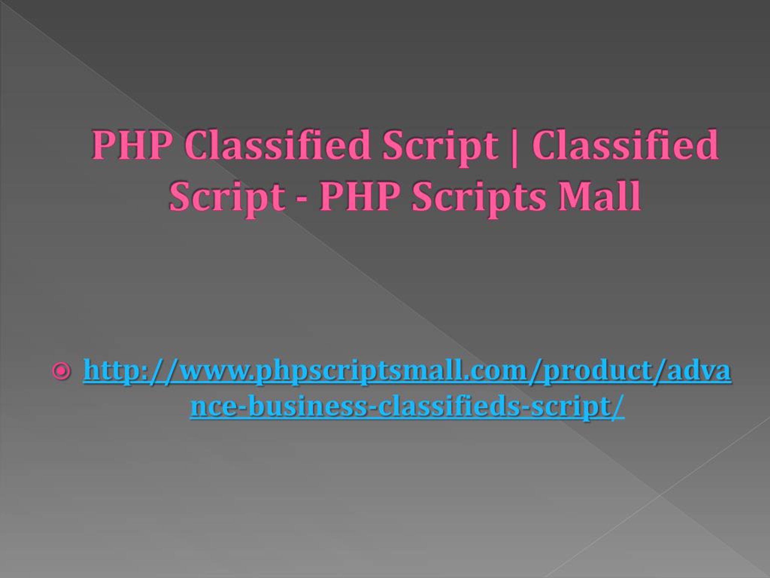 PPT - PHP Classified Script | Classified Script - PHP Scripts Mall PowerPoint Presentation - ID ...