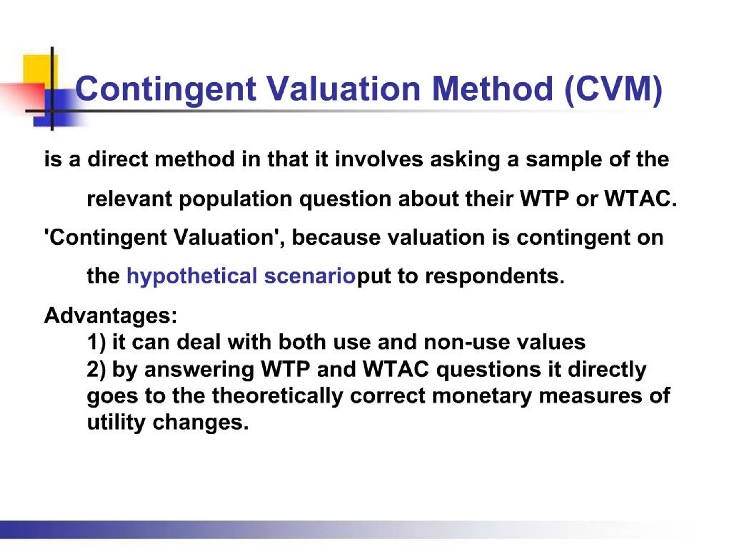 PPT - Contingent Valuation Method CVM PowerPoint Presentation, free ...