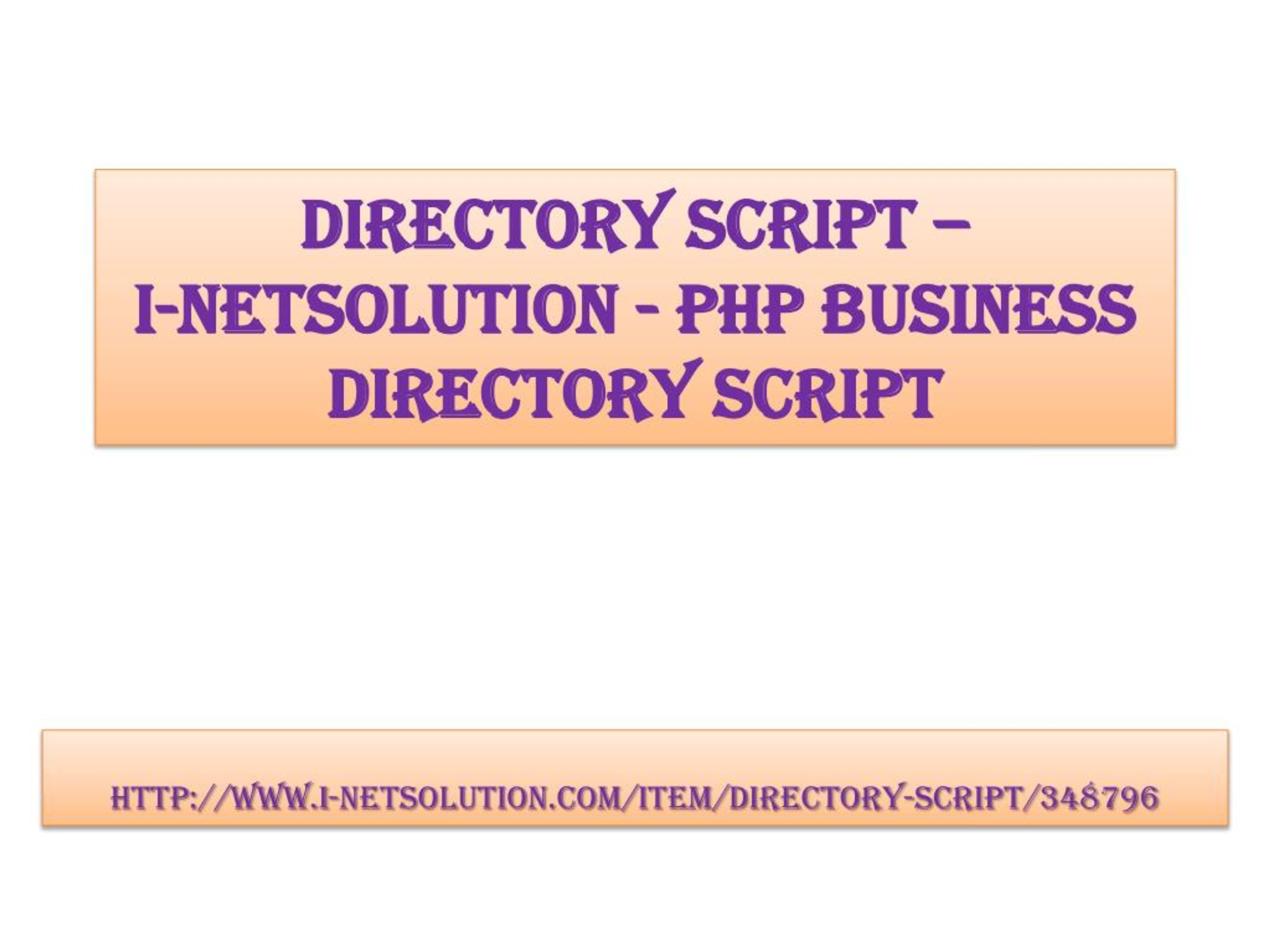 PPT - Directory Script – i-Netsolution - PHP Business Directory Script PowerPoint Presentation ...