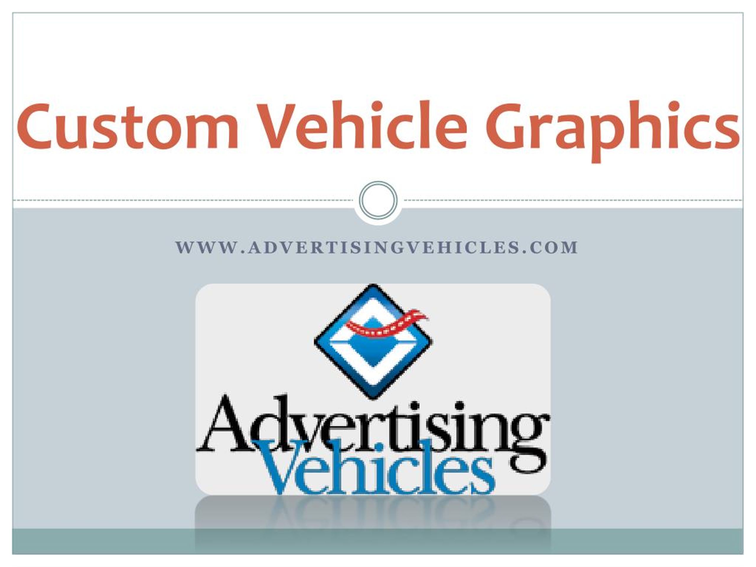 PPT - Custom Vehicle Graphics - Advertising Vehicles PowerPoint ...