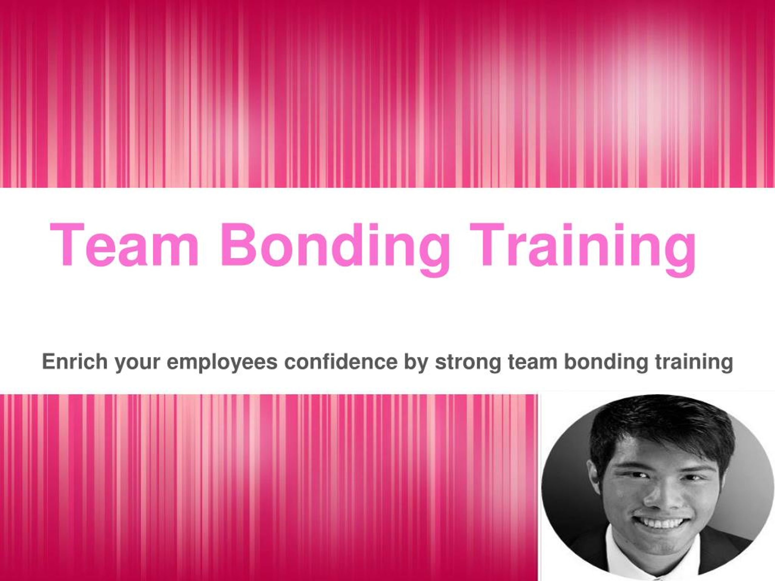 PPT - Team Bonding Training PowerPoint Presentation, free download - ID ...