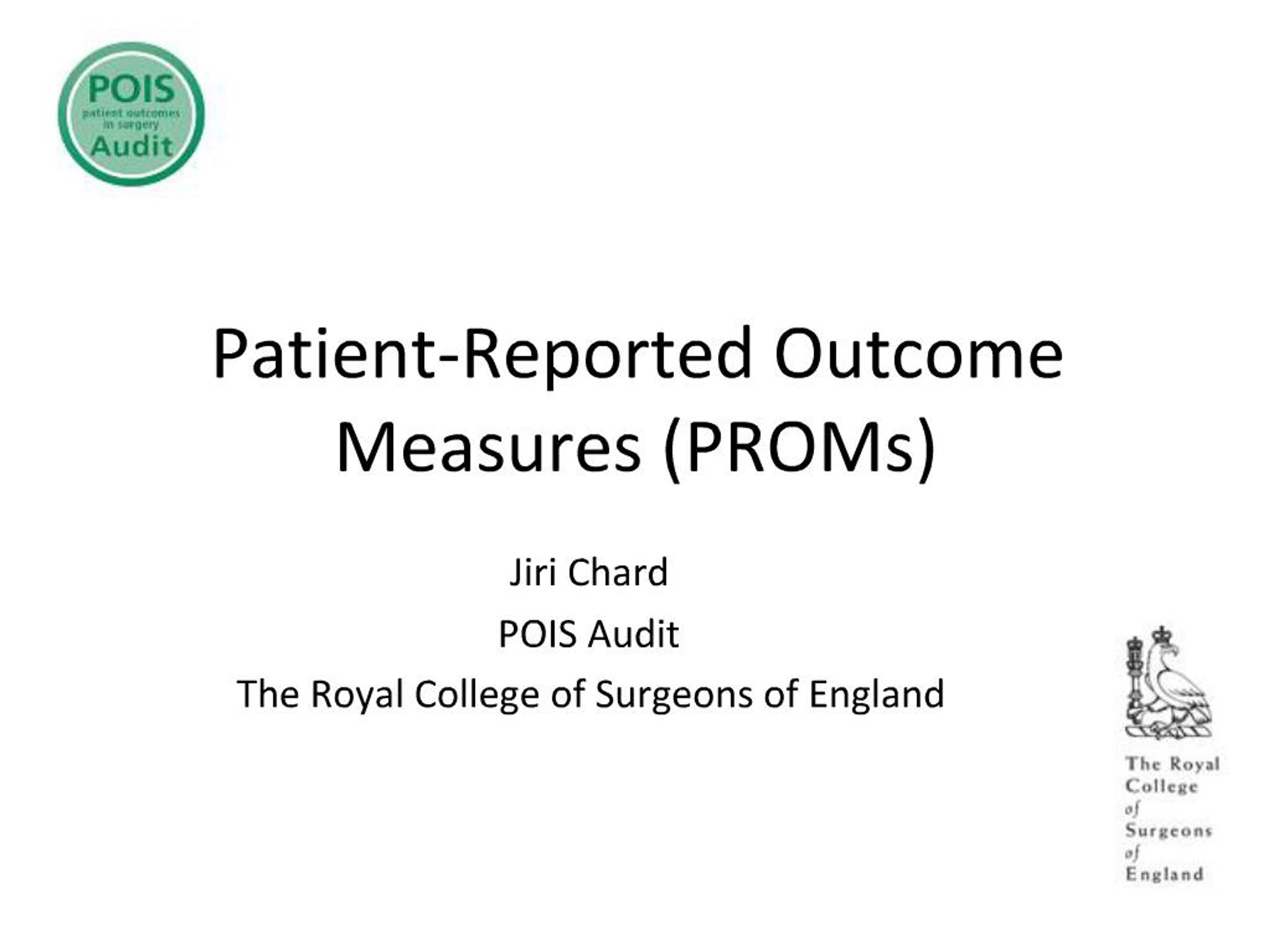 PPT - Patient-Reported Outcome Measures PROMs PowerPoint Presentation ...