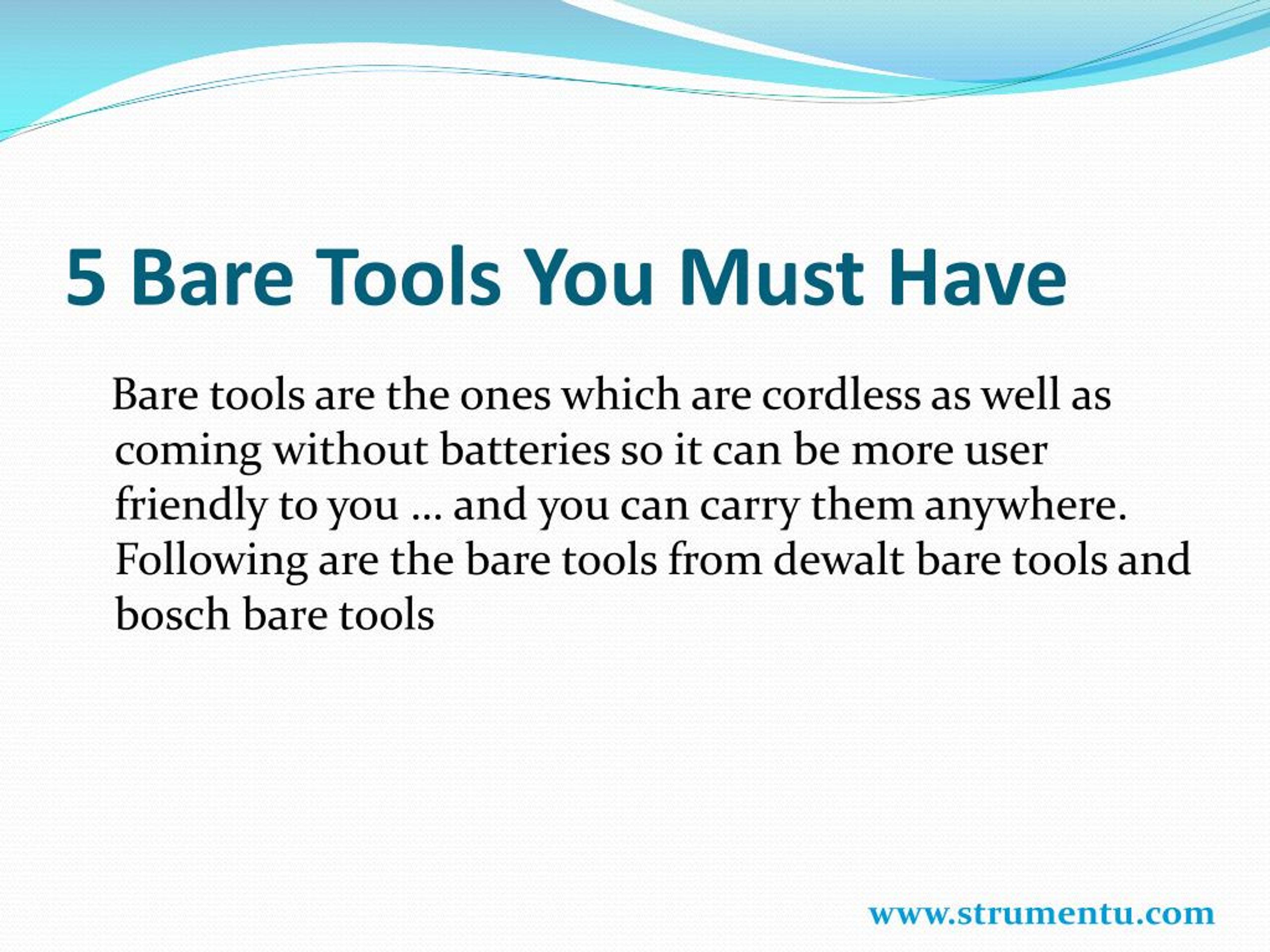 PPT - 5 Bare Tools You Must Have PowerPoint Presentation, free download ...