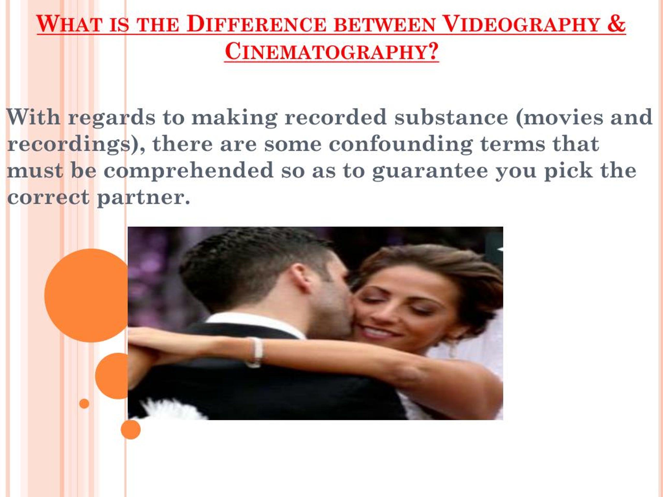PPT - Difference between Videography & Cinematography? PowerPoint ...