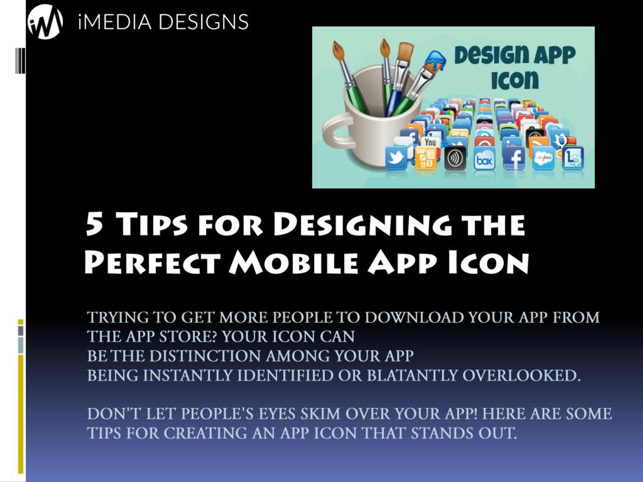 PPT - 5 Tips for Designing the Perfect Mobile App Icon PowerPoint ...