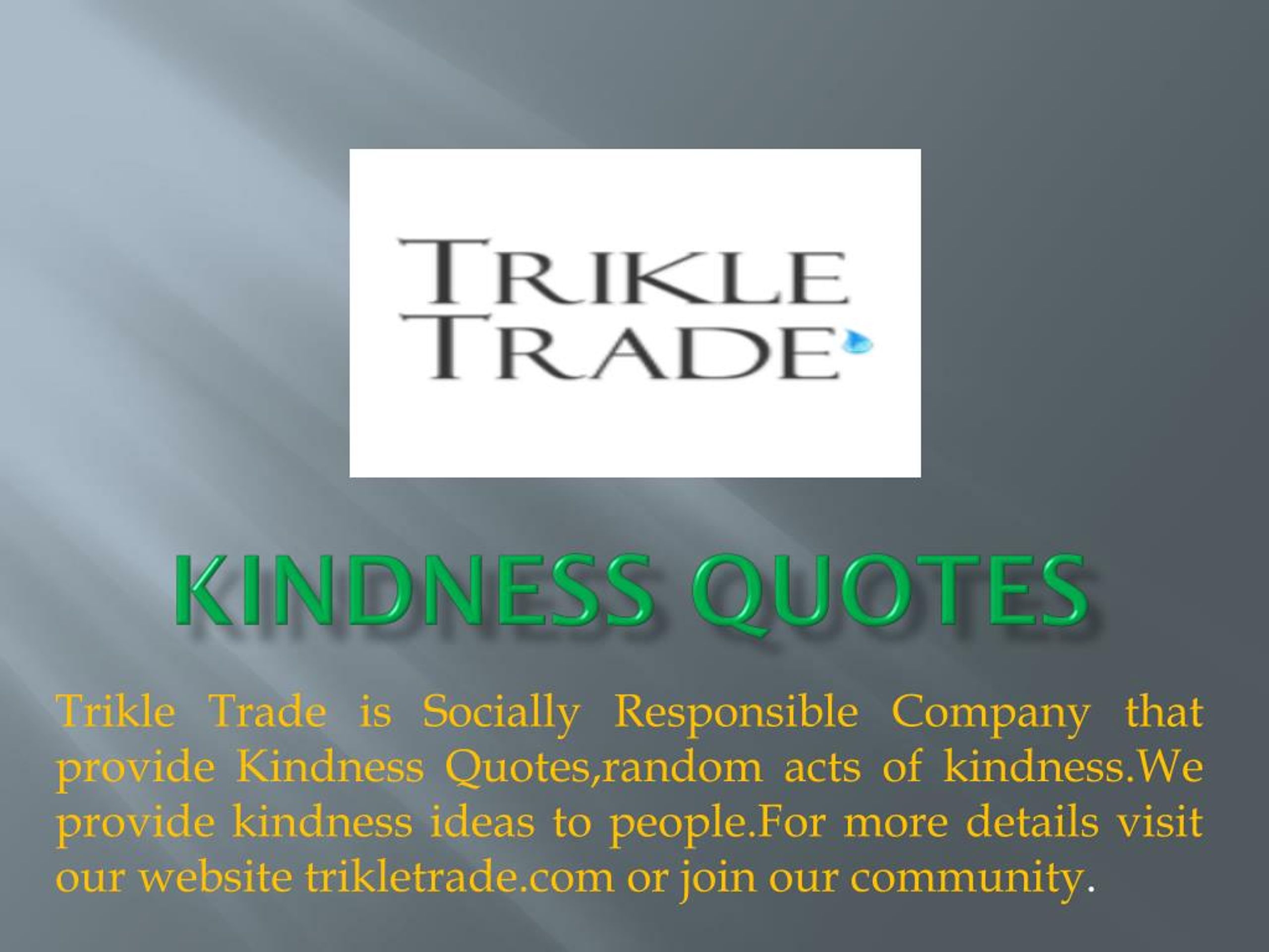 PPT - Kindness Quotes PowerPoint Presentation, free download - ID:7507152