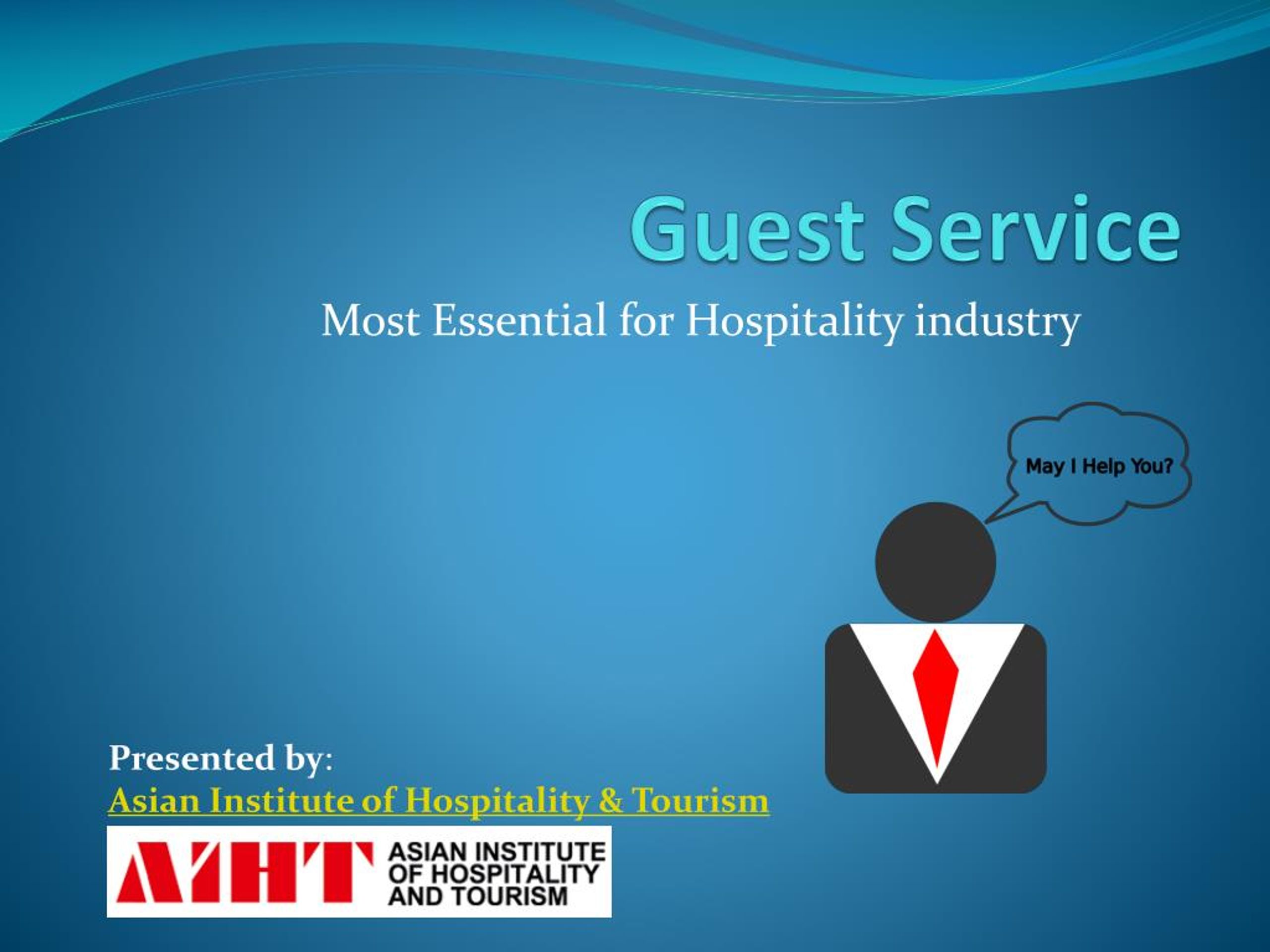 PPT - Importance of guest service in Hospitilaty PowerPoint ...