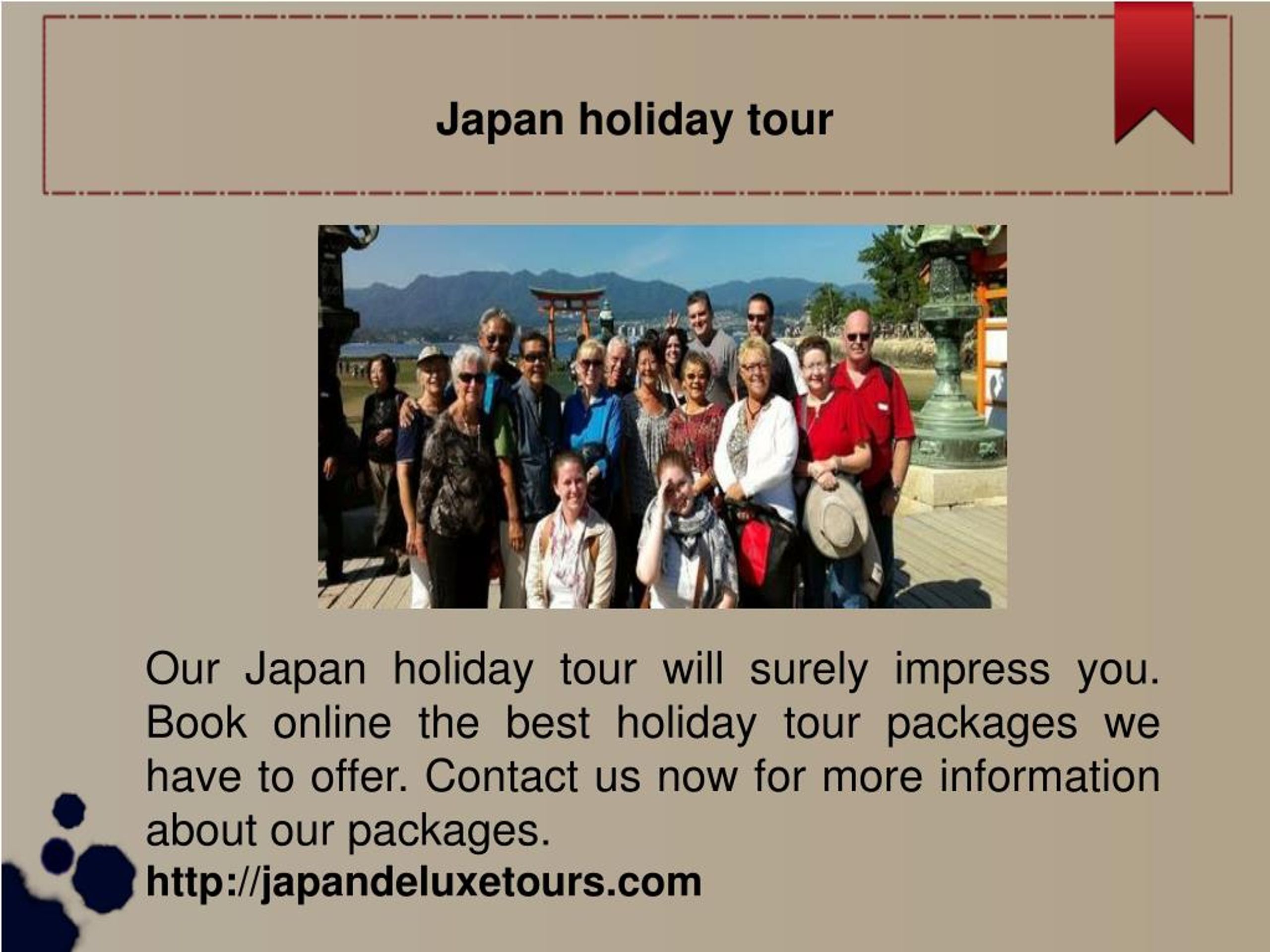 PPT - Japan Holiday Tour PowerPoint Presentation, free download - ID ...