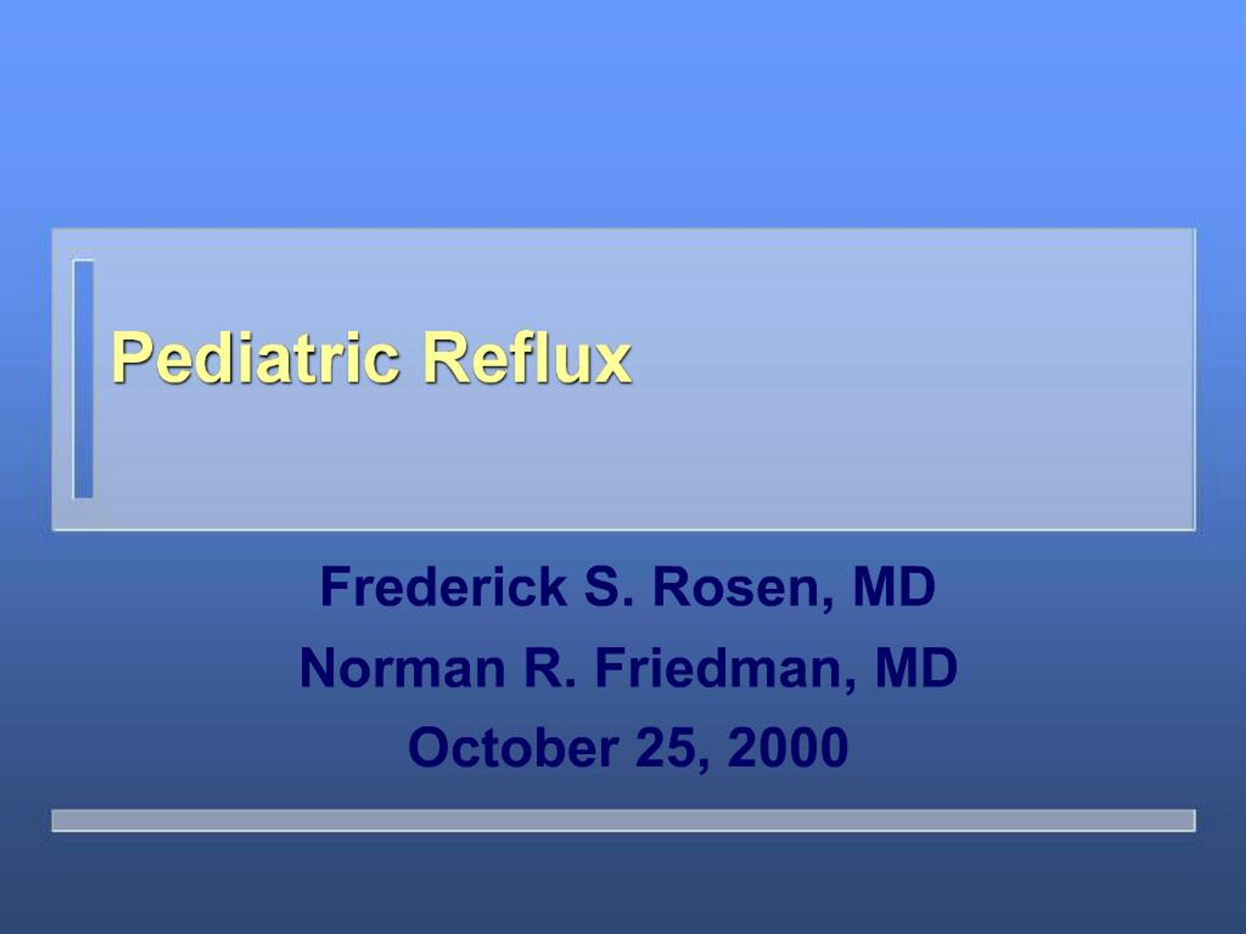 PPT - Pediatric Reflux PowerPoint Presentation, free download - ID:752140