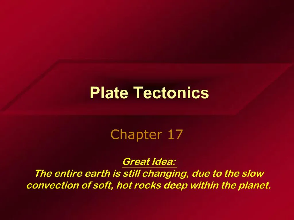 PPT - Plate Tectonics PowerPoint Presentation, free download - ID:752717