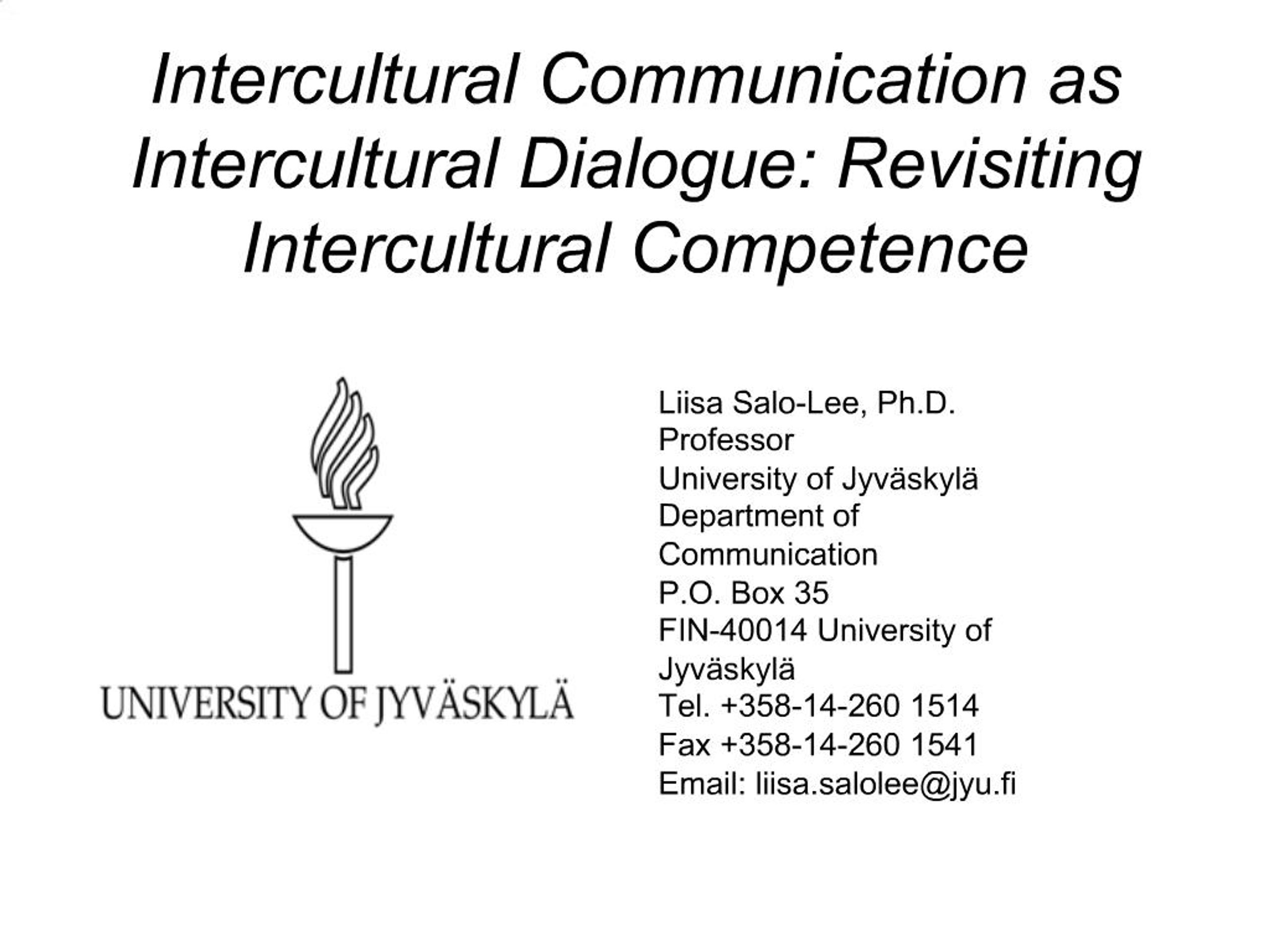 PPT - Intercultural Communication as Intercultural Dialogue: Revisiting ...