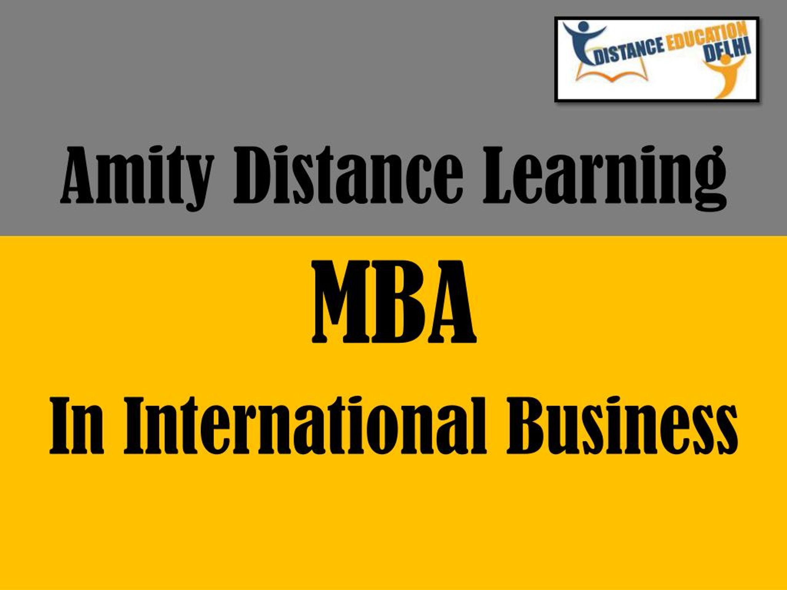 PPT - Amity distance learning MBA in international business management ...