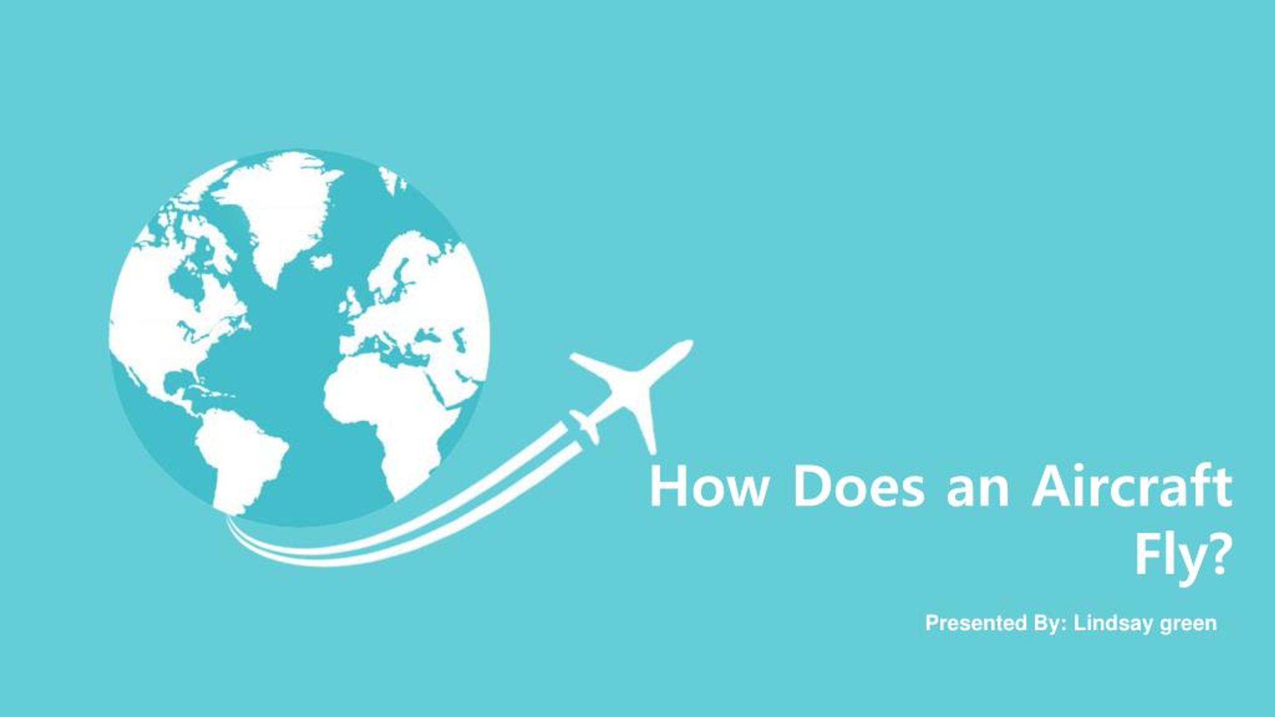PPT - How Does an Aircraft Fly? PowerPoint Presentation, free download ...