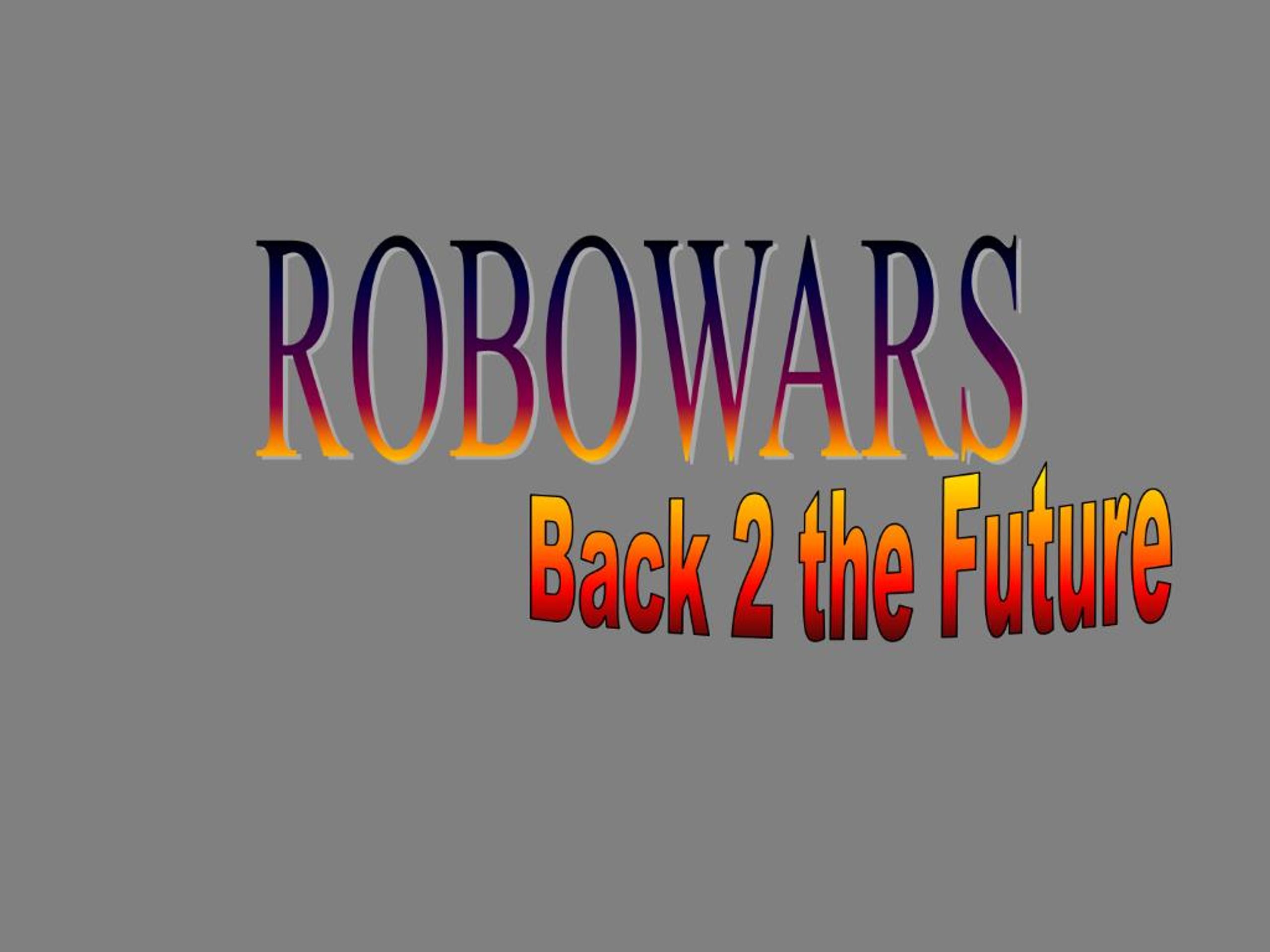 PPT - ROBOWARS PowerPoint Presentation, free download - ID:754427