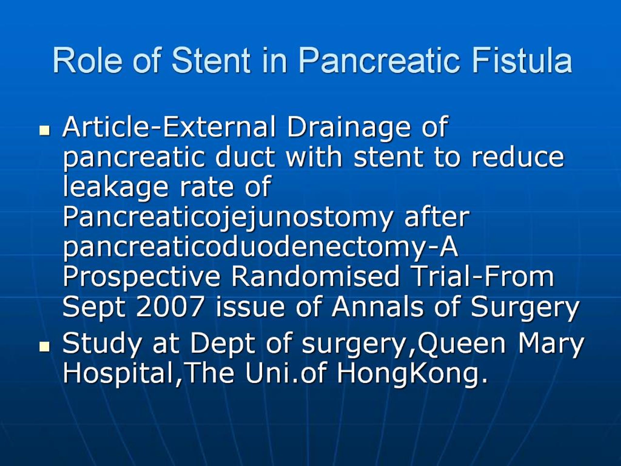 PPT - Role of Stent in Pancreatic Fistula PowerPoint Presentation, free ...