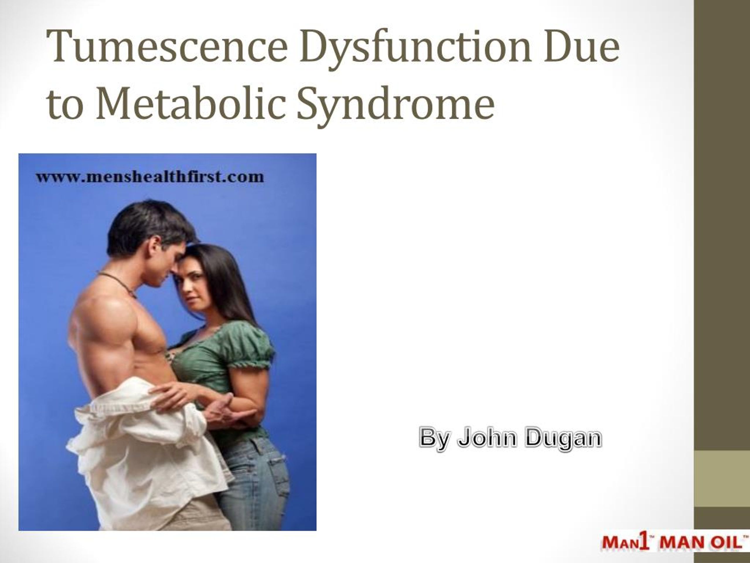 PPT - Tumescence Dysfunction Due to Metabolic Syndrome PowerPoint ...