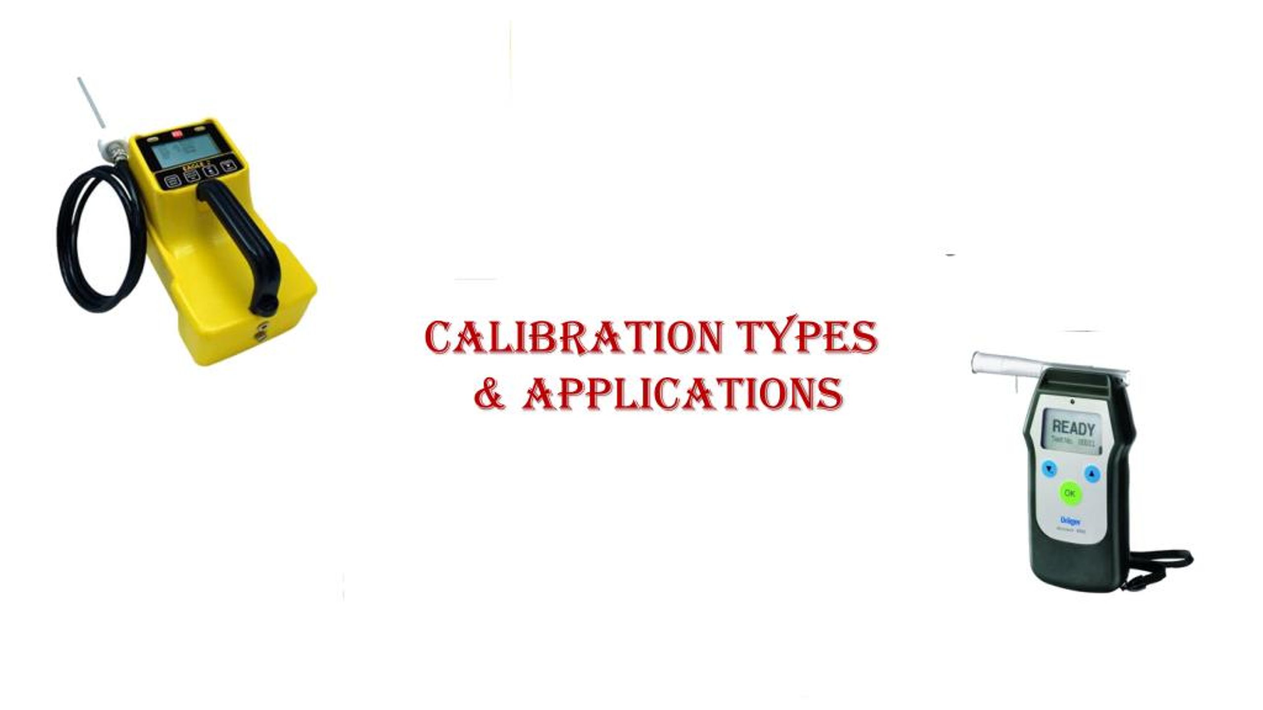 PPT - Calibration Types and It's Applications PowerPoint Presentation ...