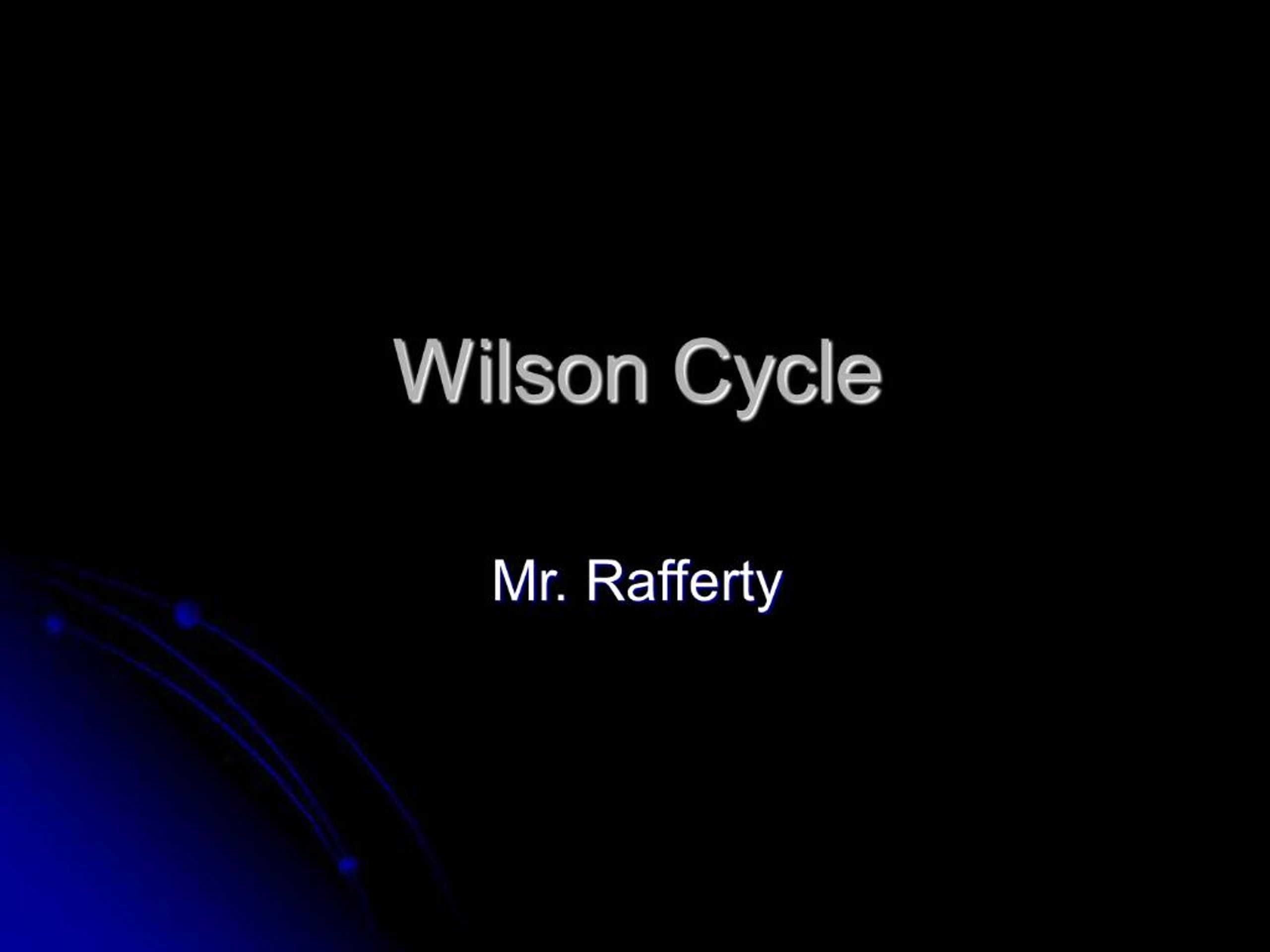 PPT - Wilson Cycle PowerPoint Presentation, free download - ID:755430