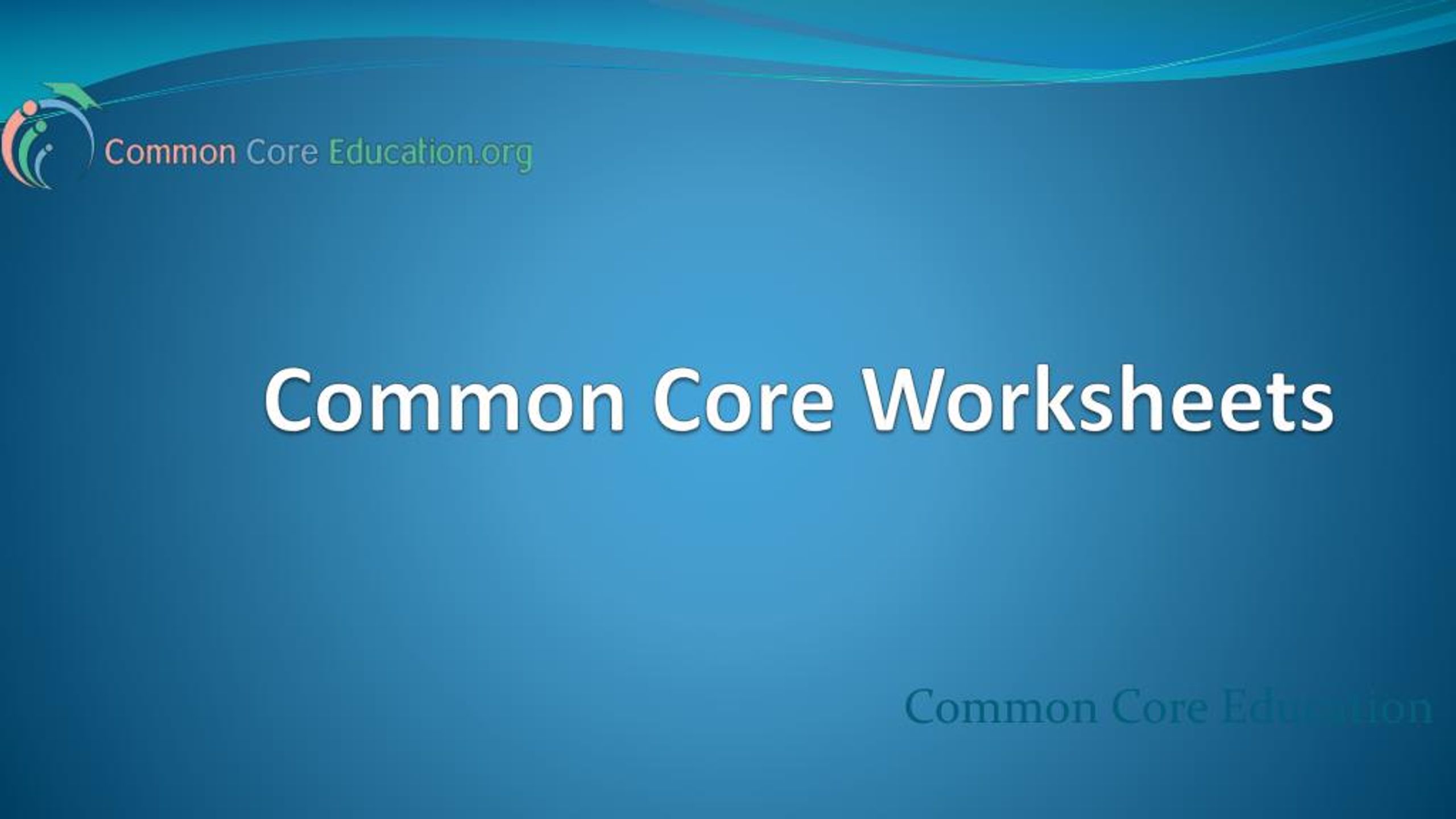 PPT - Common Core Worksheets PPT PowerPoint Presentation, free download ...