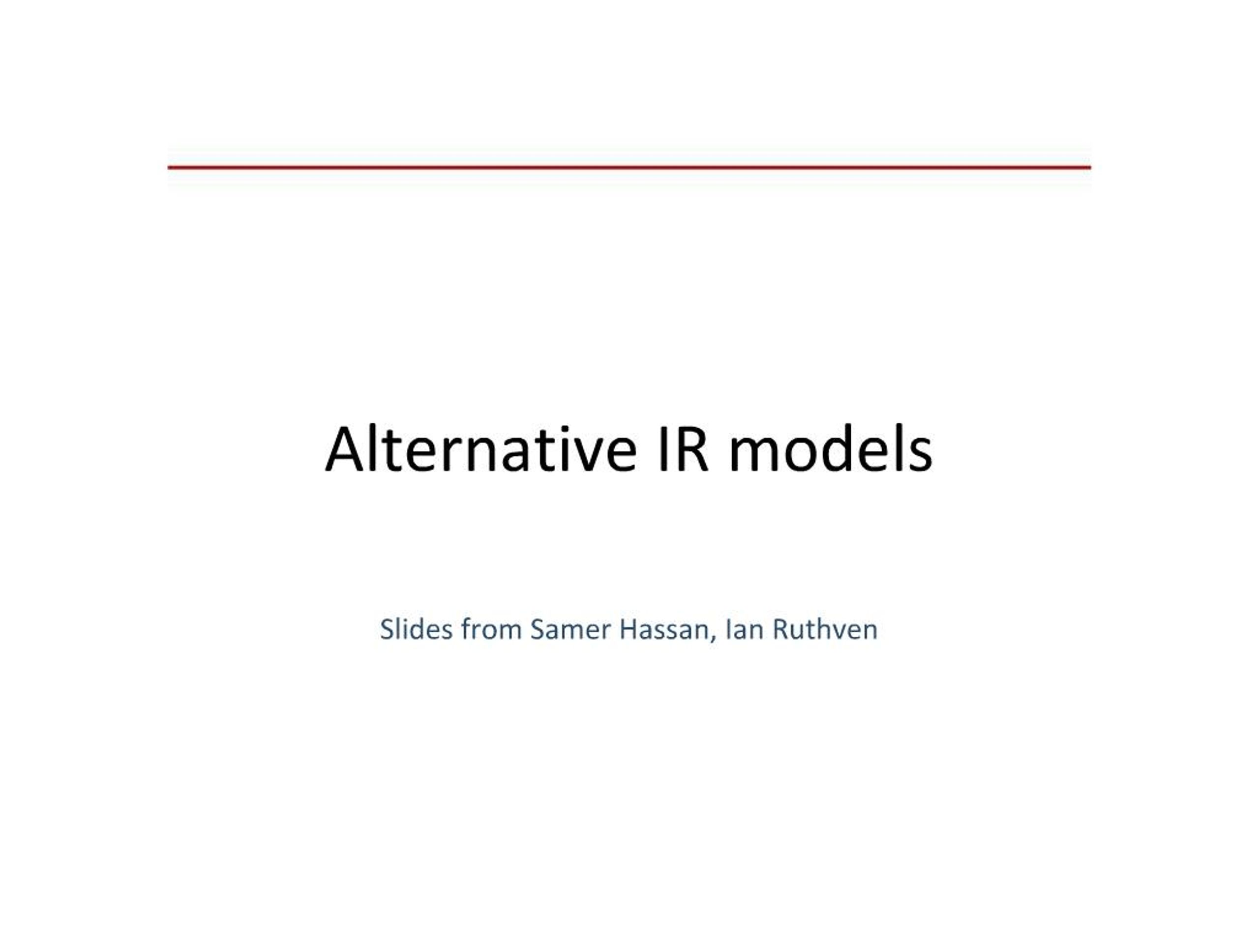 PPT - Alternative IR models PowerPoint Presentation, free download - ID ...