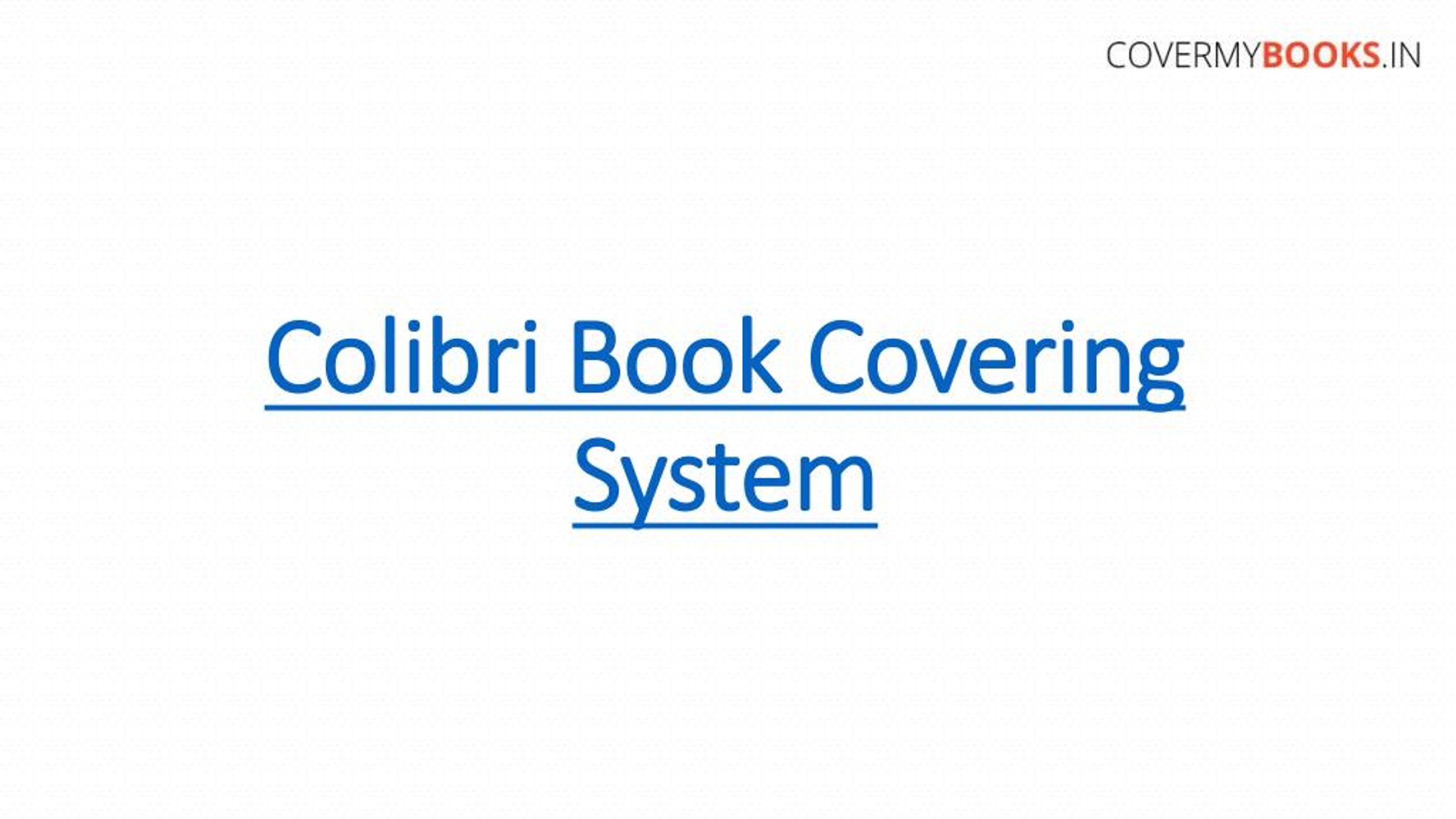 PPT - Colibri Book Covering System PowerPoint Presentation, free download - ID:7561939