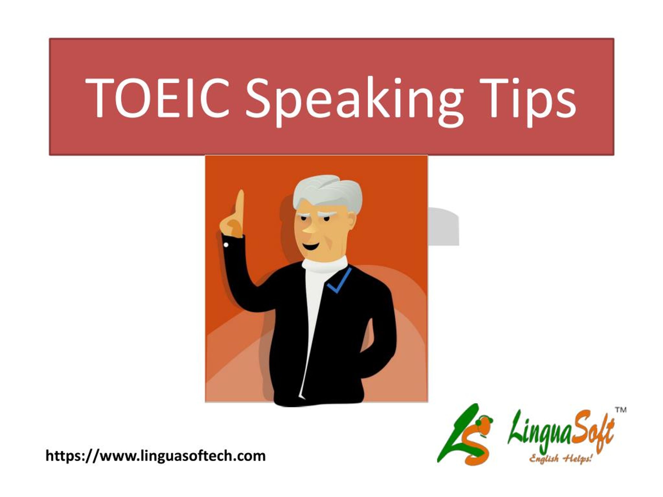 PPT - Toeic speaking tips PowerPoint Presentation, free download - ID ...