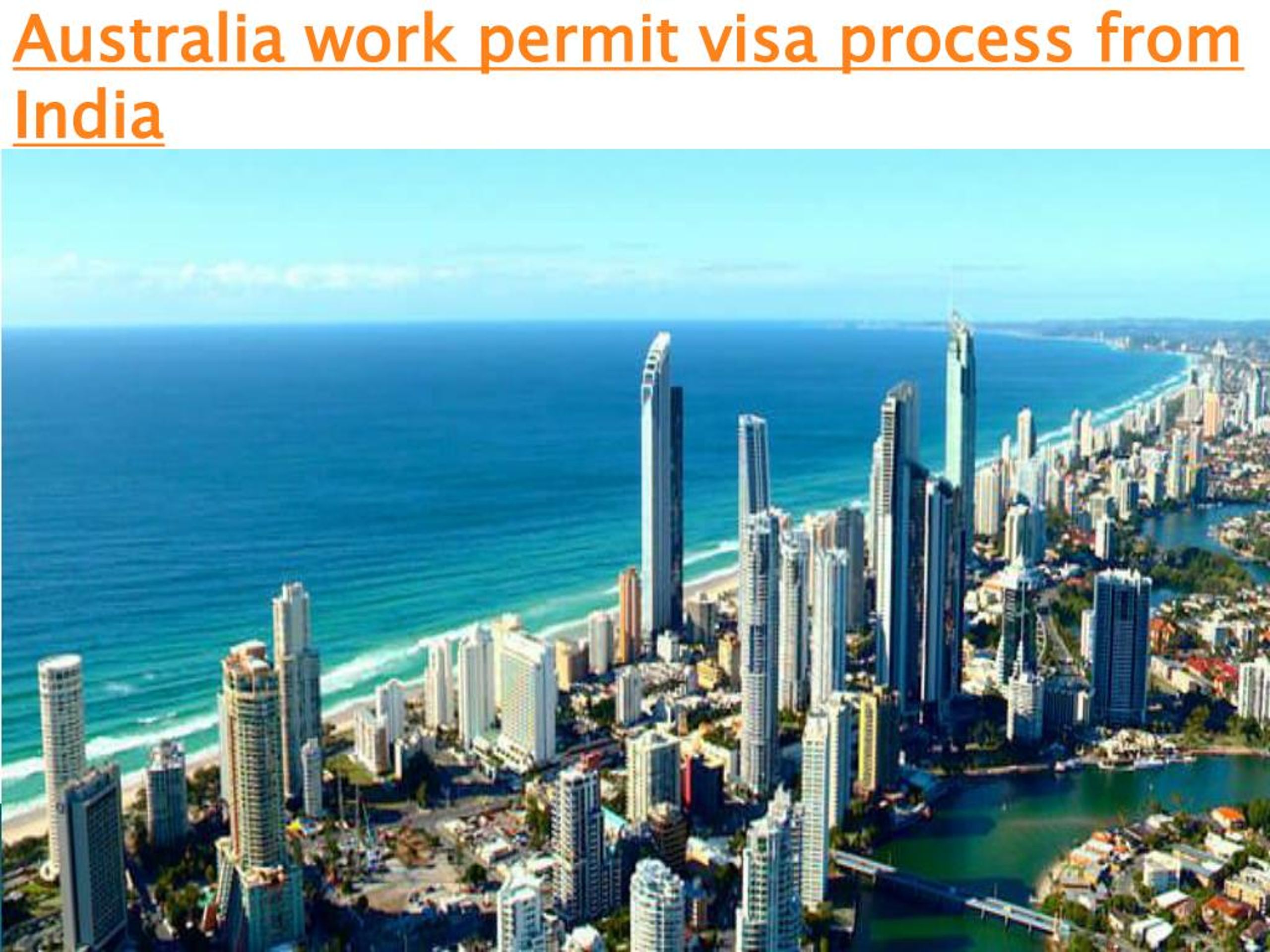 PPT - Australia work permit visa process from India PowerPoint ...
