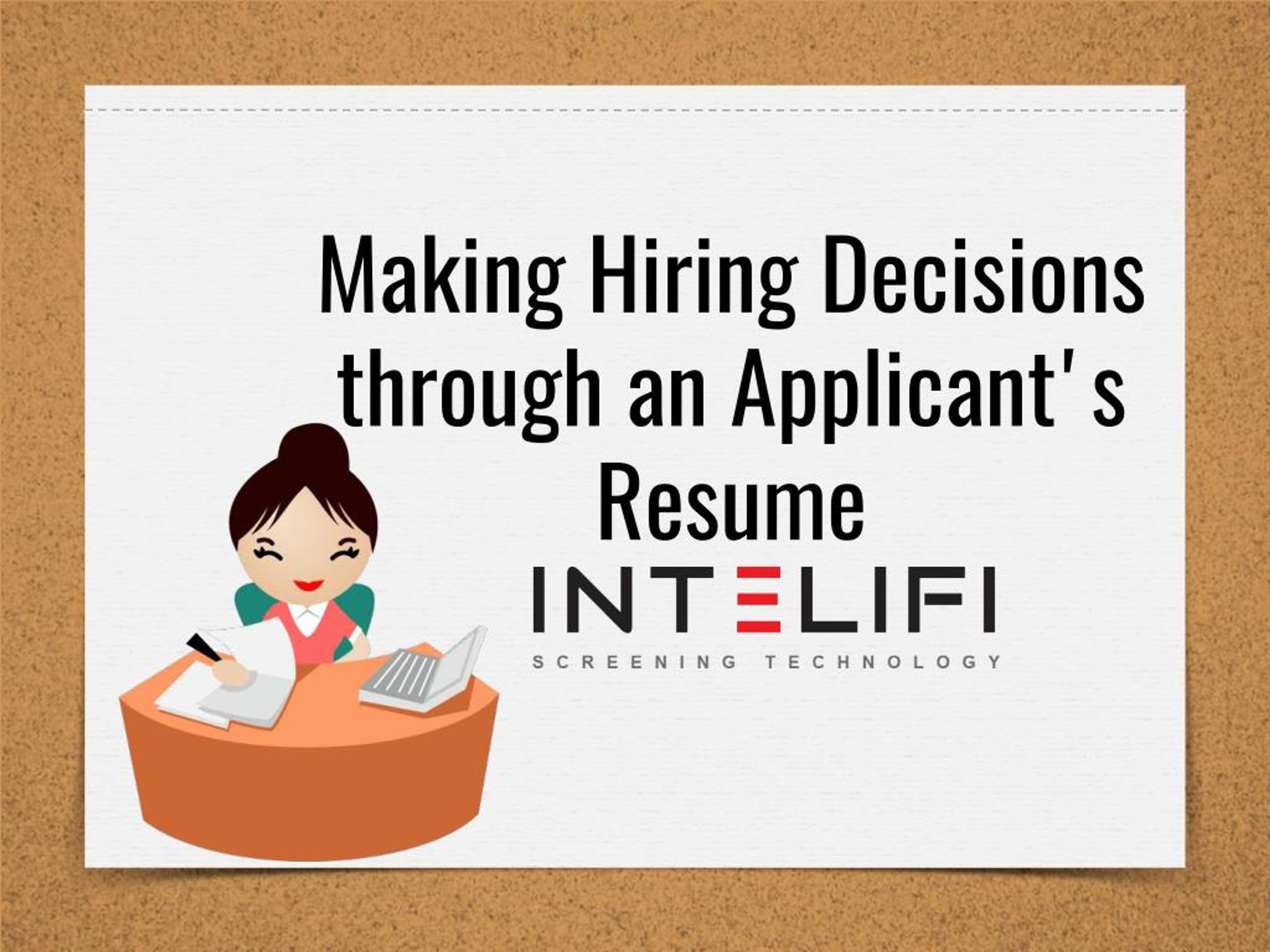 PPT - Making Hiring Decisions through an Applicant's Resume PowerPoint ...