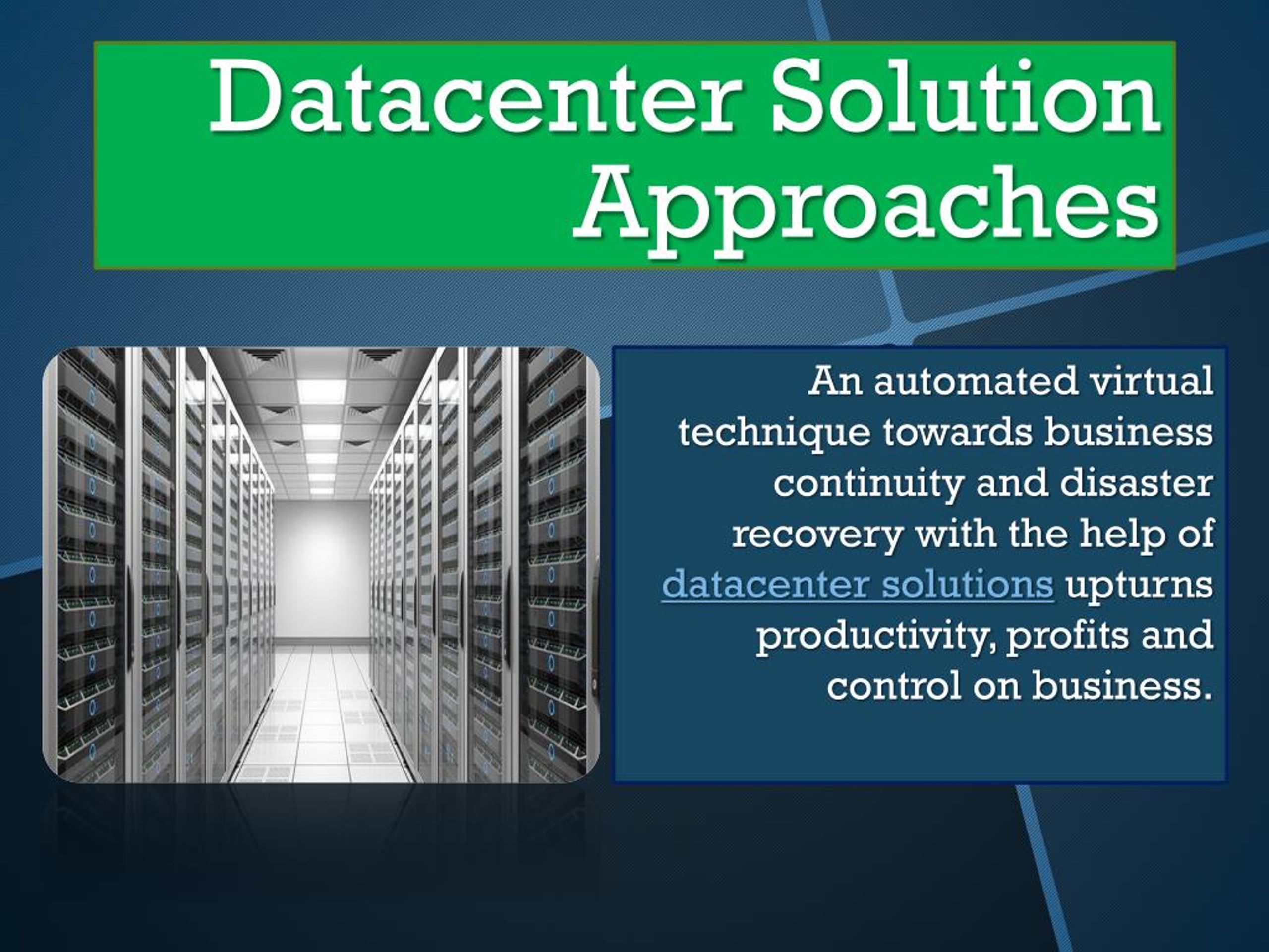 PPT - Datacenter Solution Approaches PowerPoint Presentation, free ...