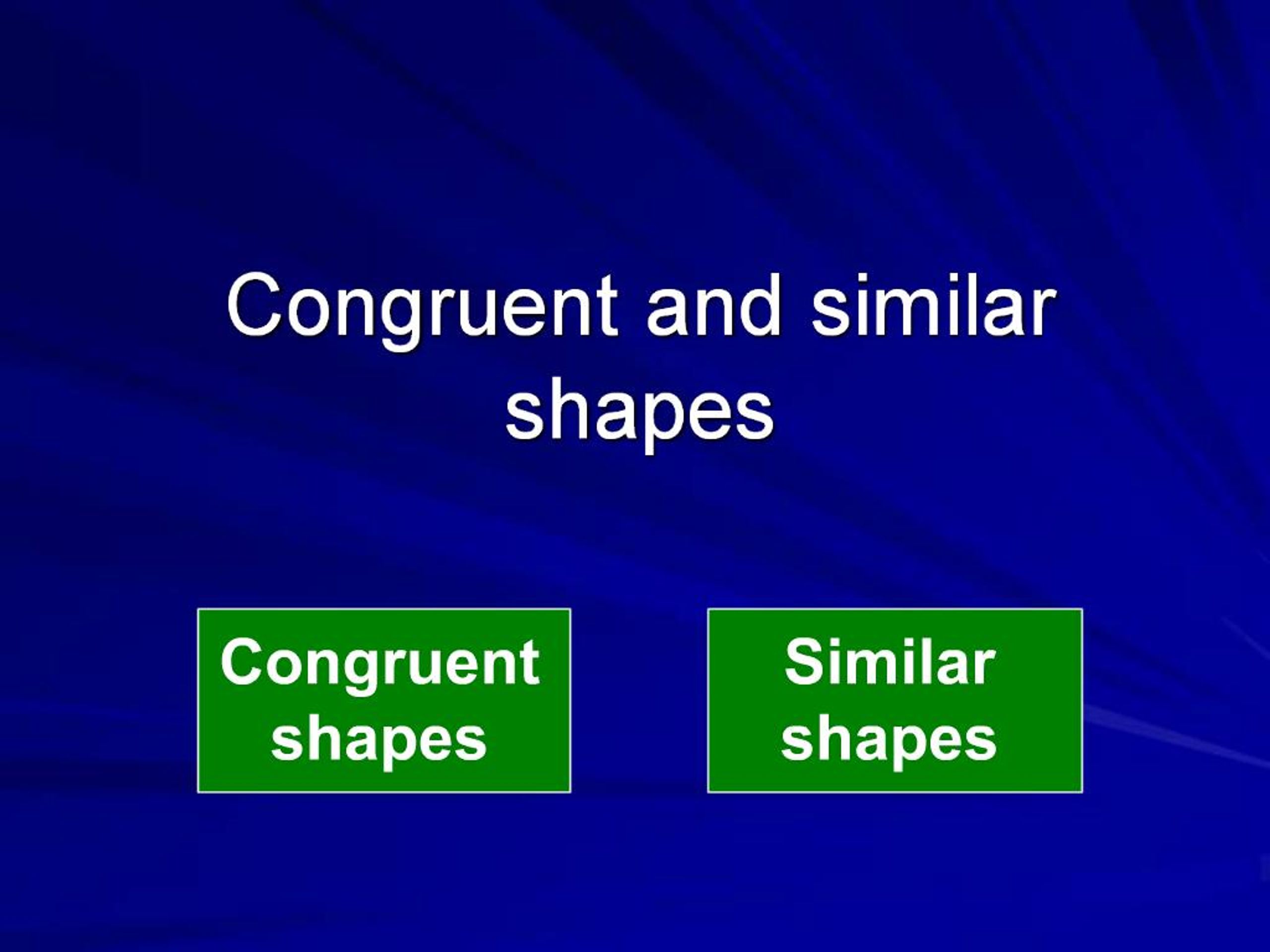 PPT - Congruent and similar shapes PowerPoint Presentation, free ...