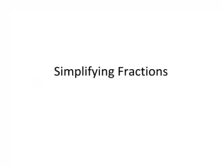 PPT - Simplifying fractions PowerPoint Presentation, free download - ID ...