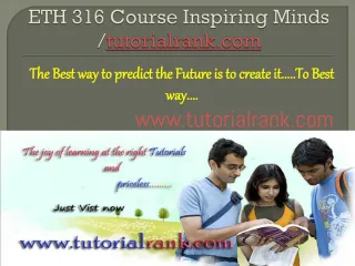 PPT - ETH 316 ENTIRE COURSE PowerPoint Presentation, free download - ID:7339841