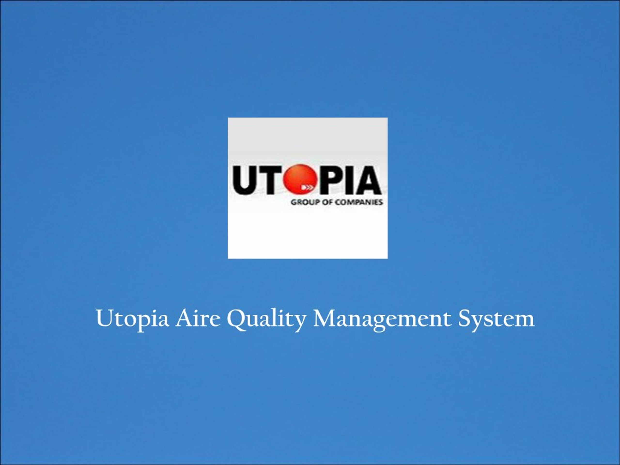 PPT - Utopia Quality Management System PowerPoint Presentation, free ...
