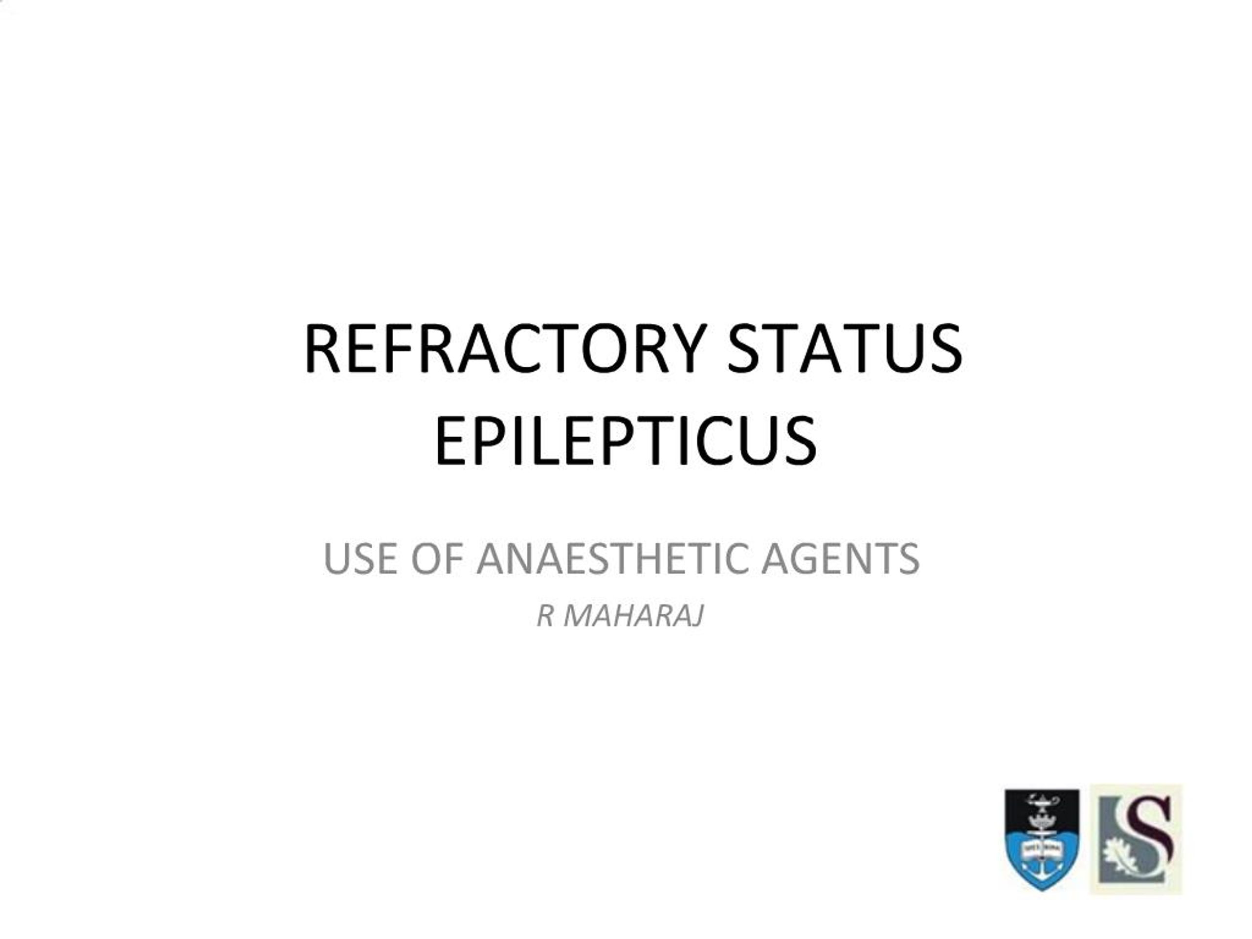 PPT - REFRACTORY STATUS EPILEPTICUS PowerPoint Presentation, free ...