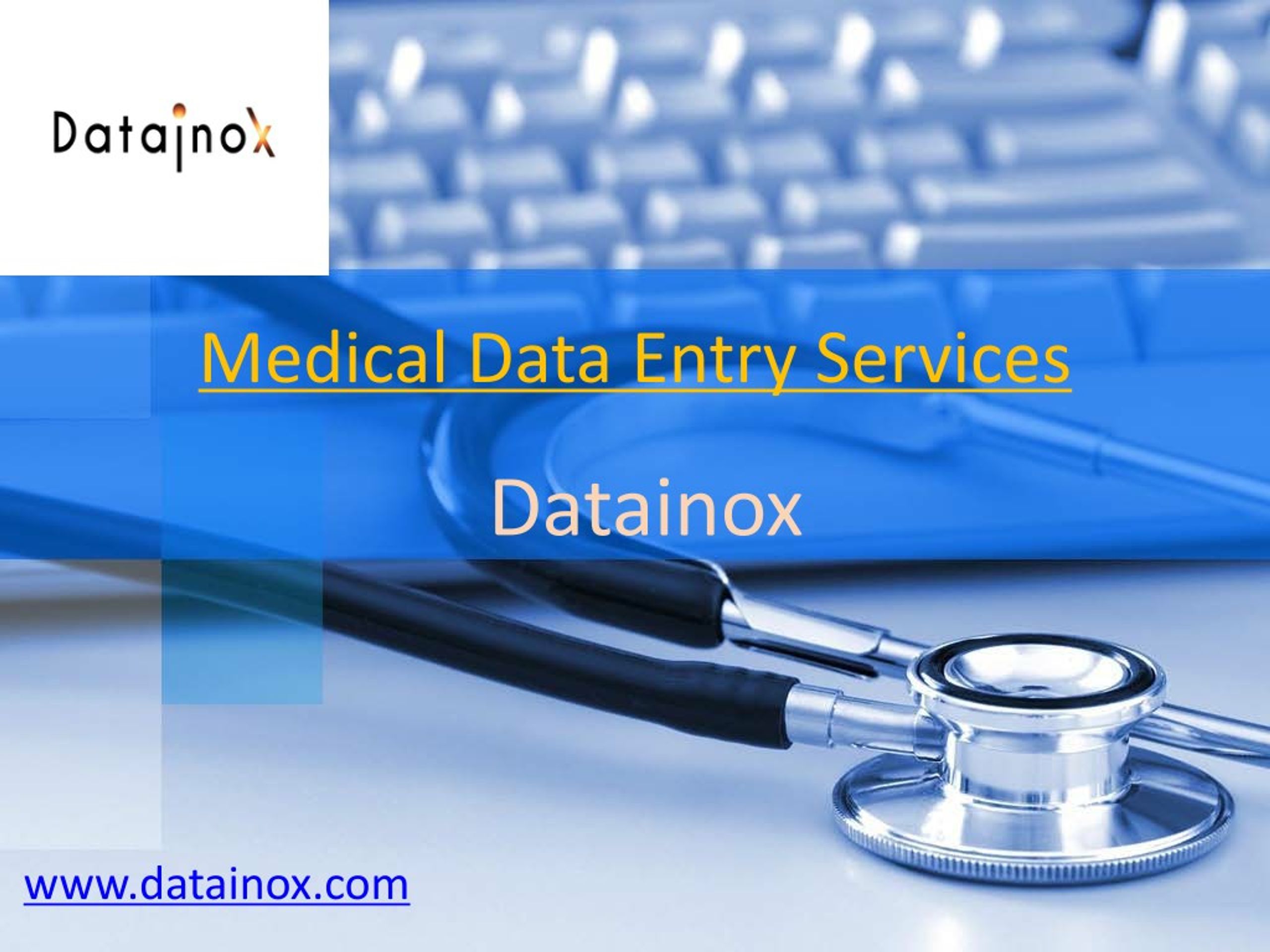 PPT - Medical Data Entry Services PowerPoint Presentation, free ...