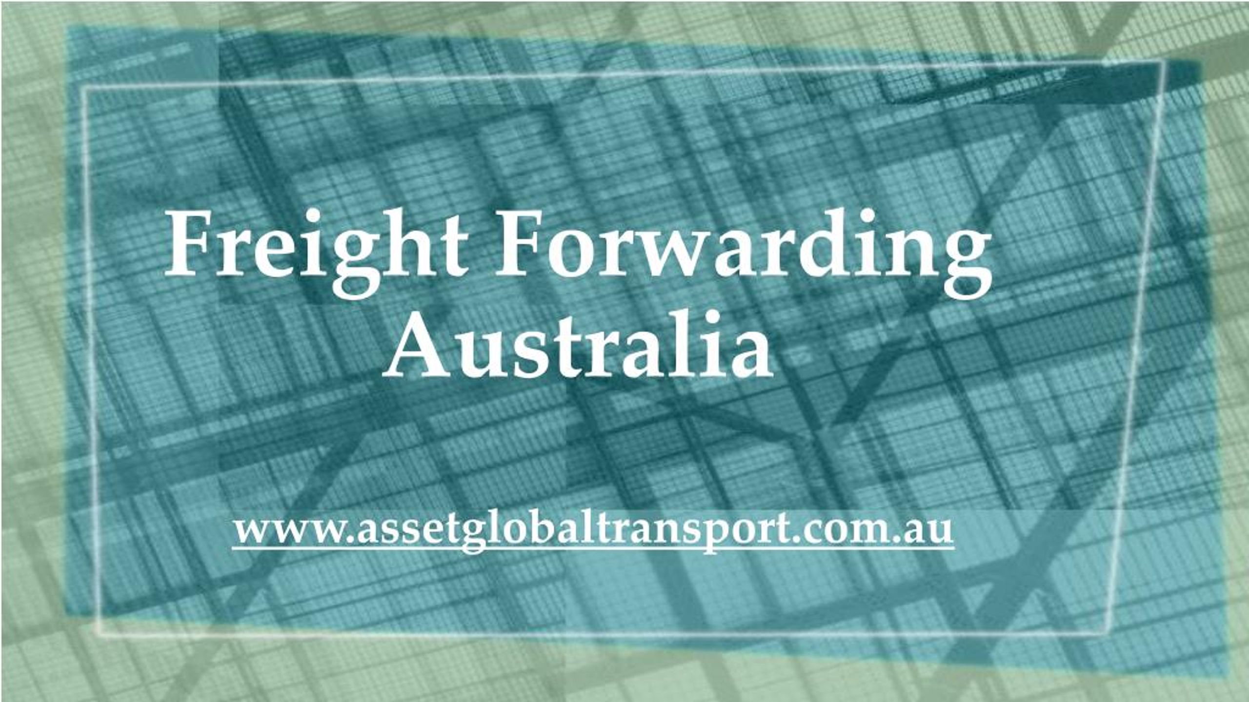 PPT - Freight Forwarding Australia PowerPoint Presentation, free ...