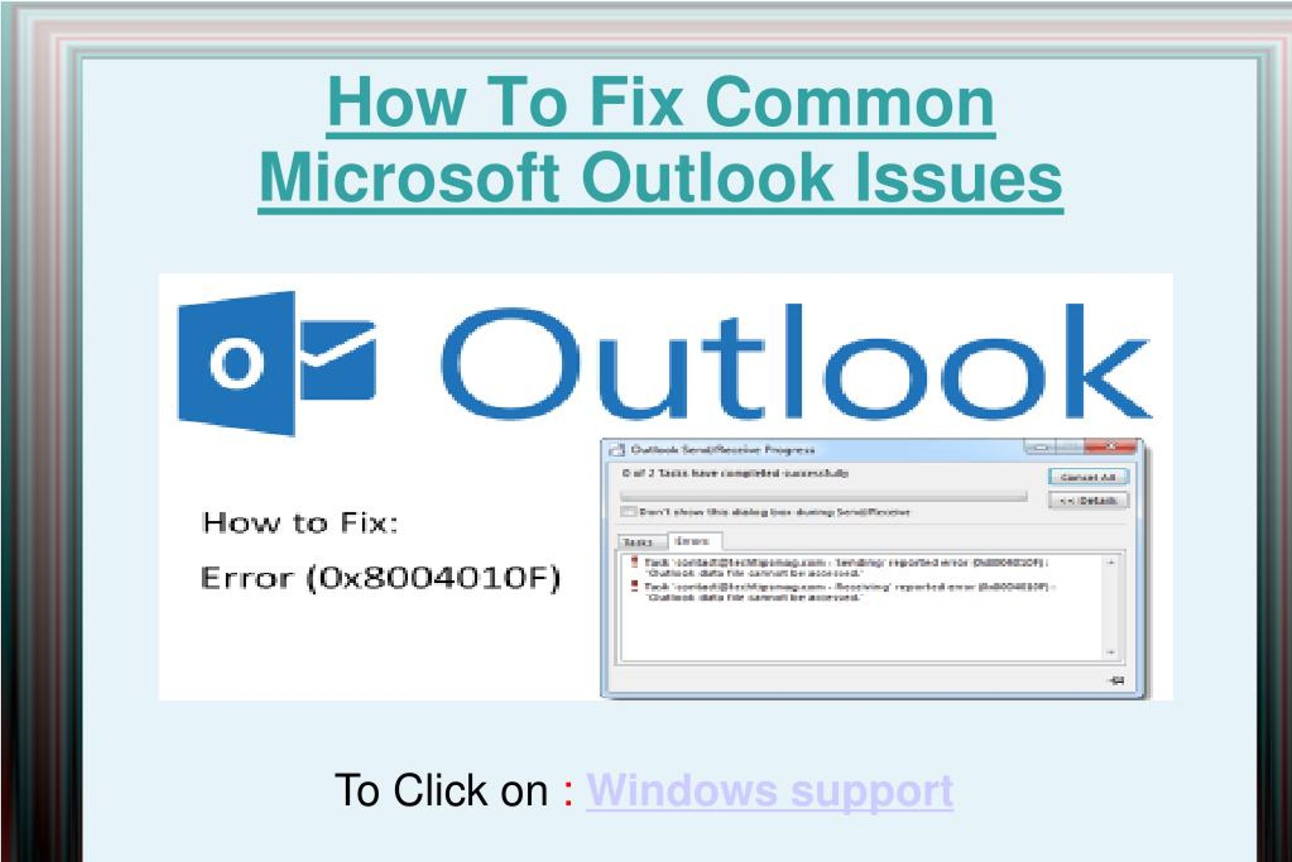 PPT - How To Fix Common Microsoft Outlook Issues PowerPoint ...
