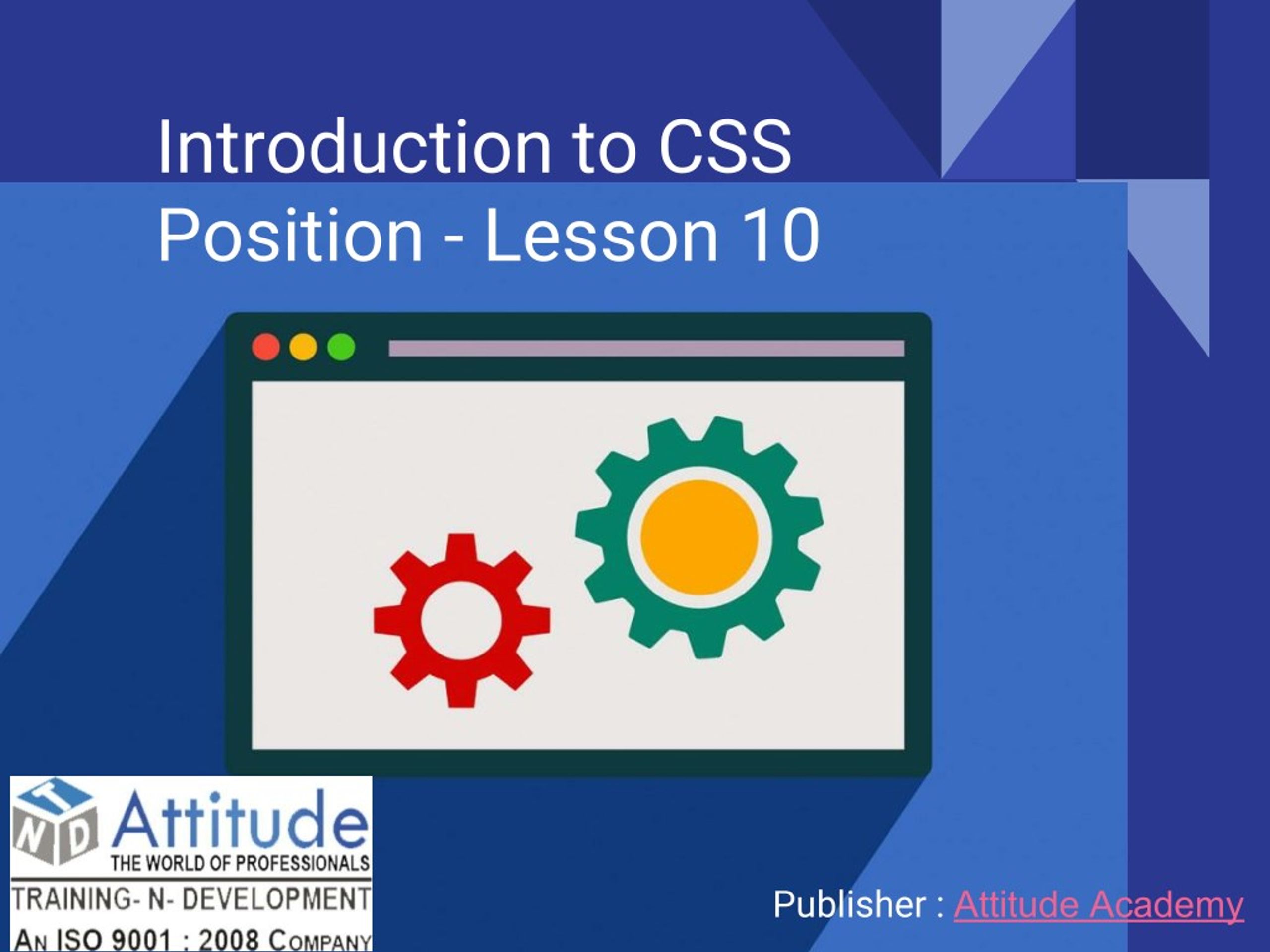 PPT - Introduction to CSS Position - Lesson 10 PowerPoint Presentation ...