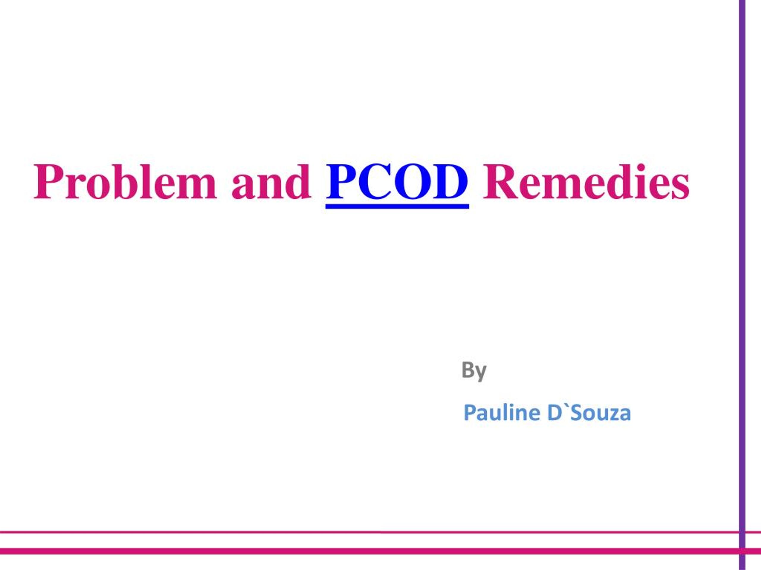 PPT - PCOD Problem and PCOD Remedies PowerPoint Presentation, free ...