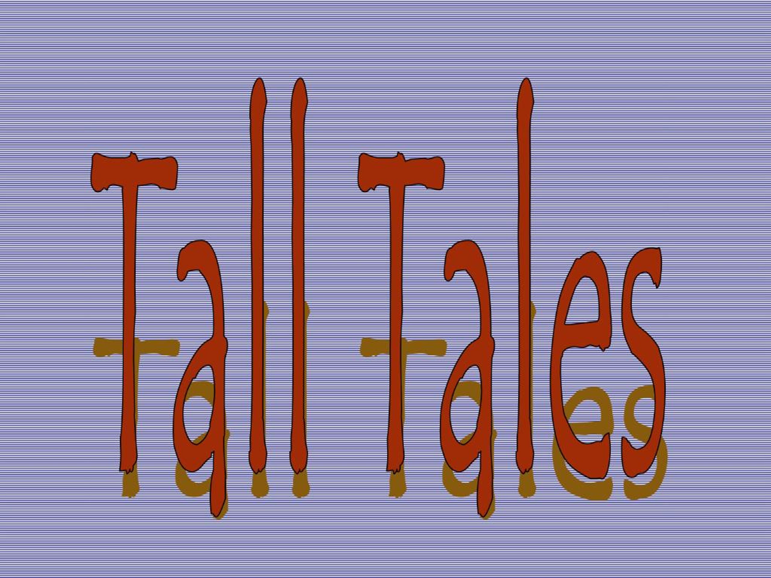 PPT - Tall Tales PowerPoint Presentation, free download - ID:764068
