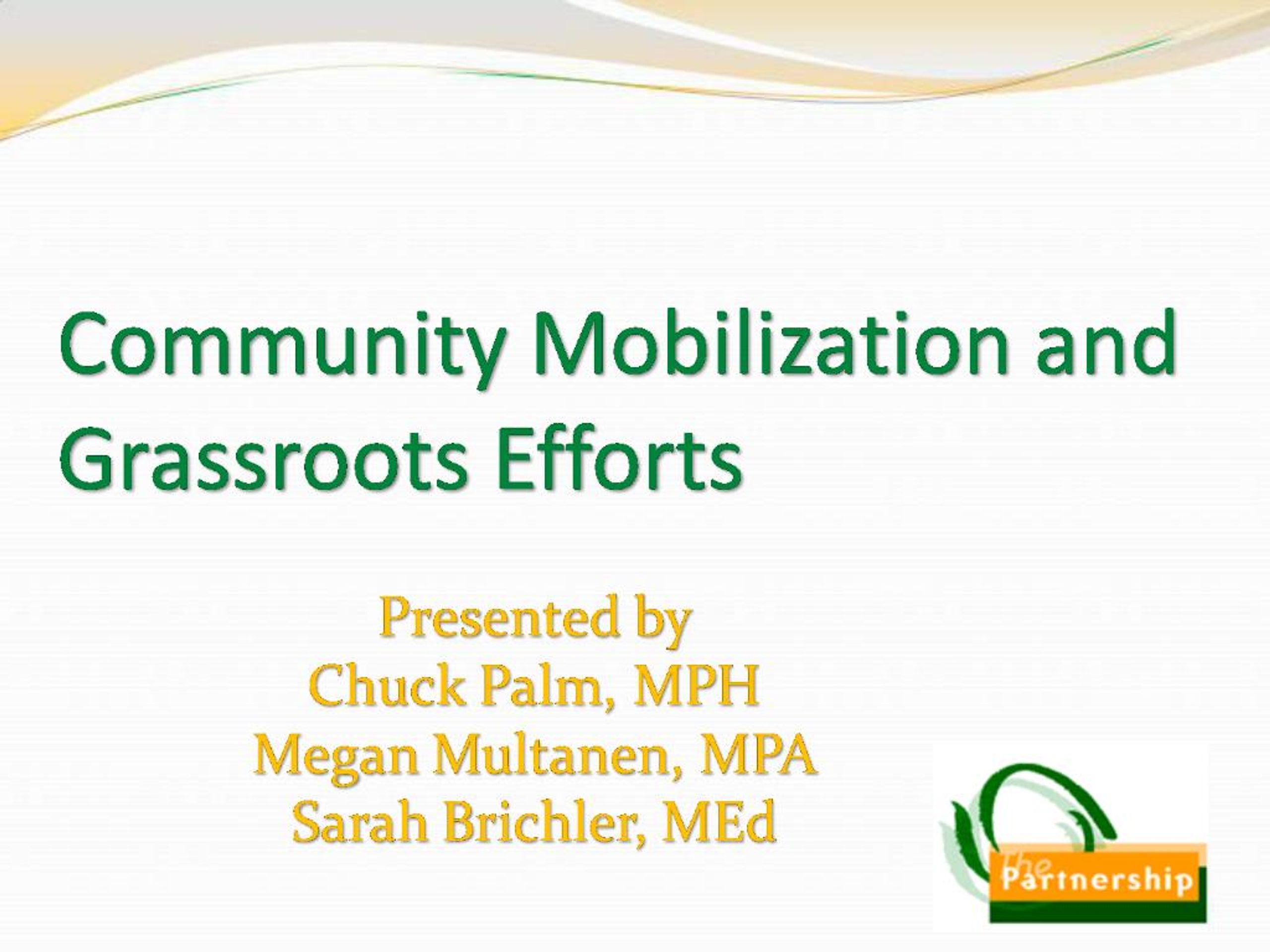 PPT - Community Mobilization and Grassroots Efforts PowerPoint ...