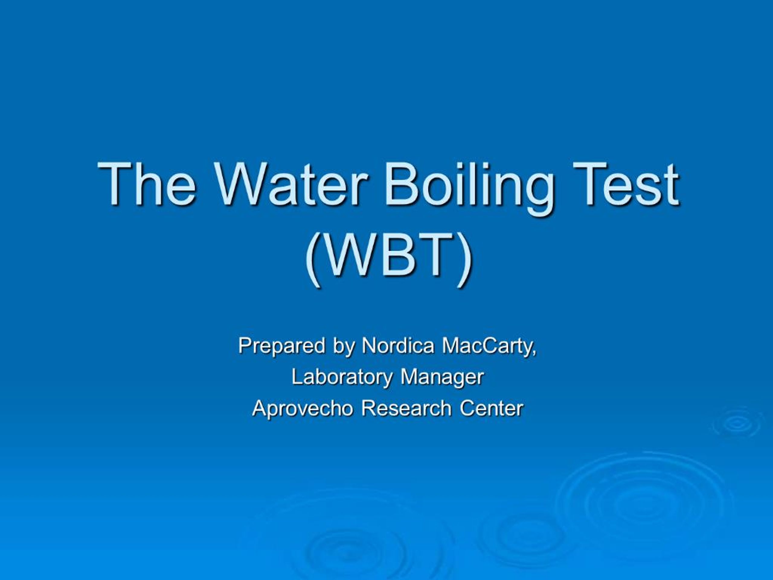 PPT - The Water Boiling Test WBT PowerPoint Presentation, free download ...