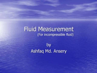 PPT - Flow Visualization and Measurement Techniques in Fluid Flows ...