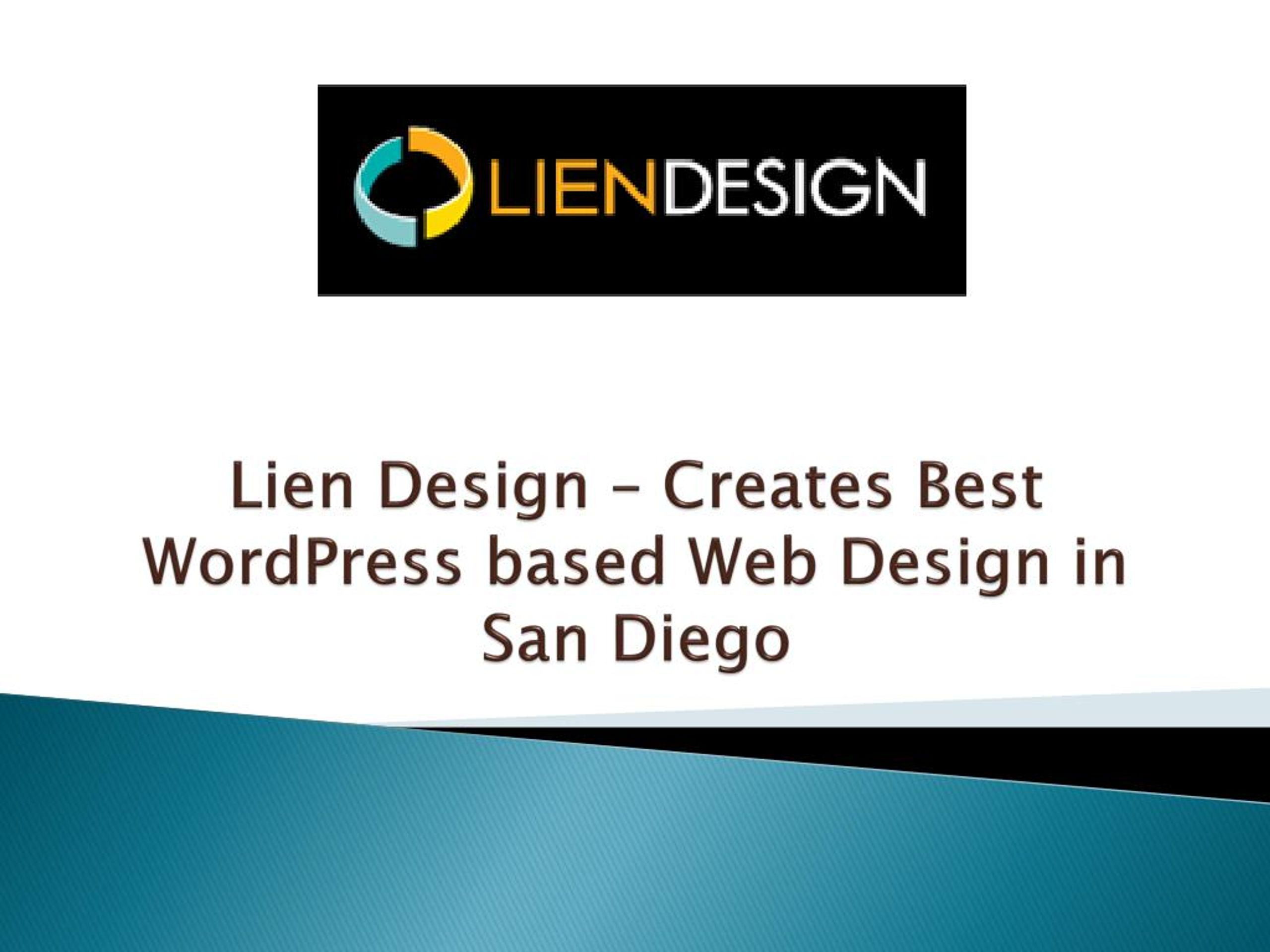 PPT - Lien Design – Creates Best WordPress based Web Design in San ...