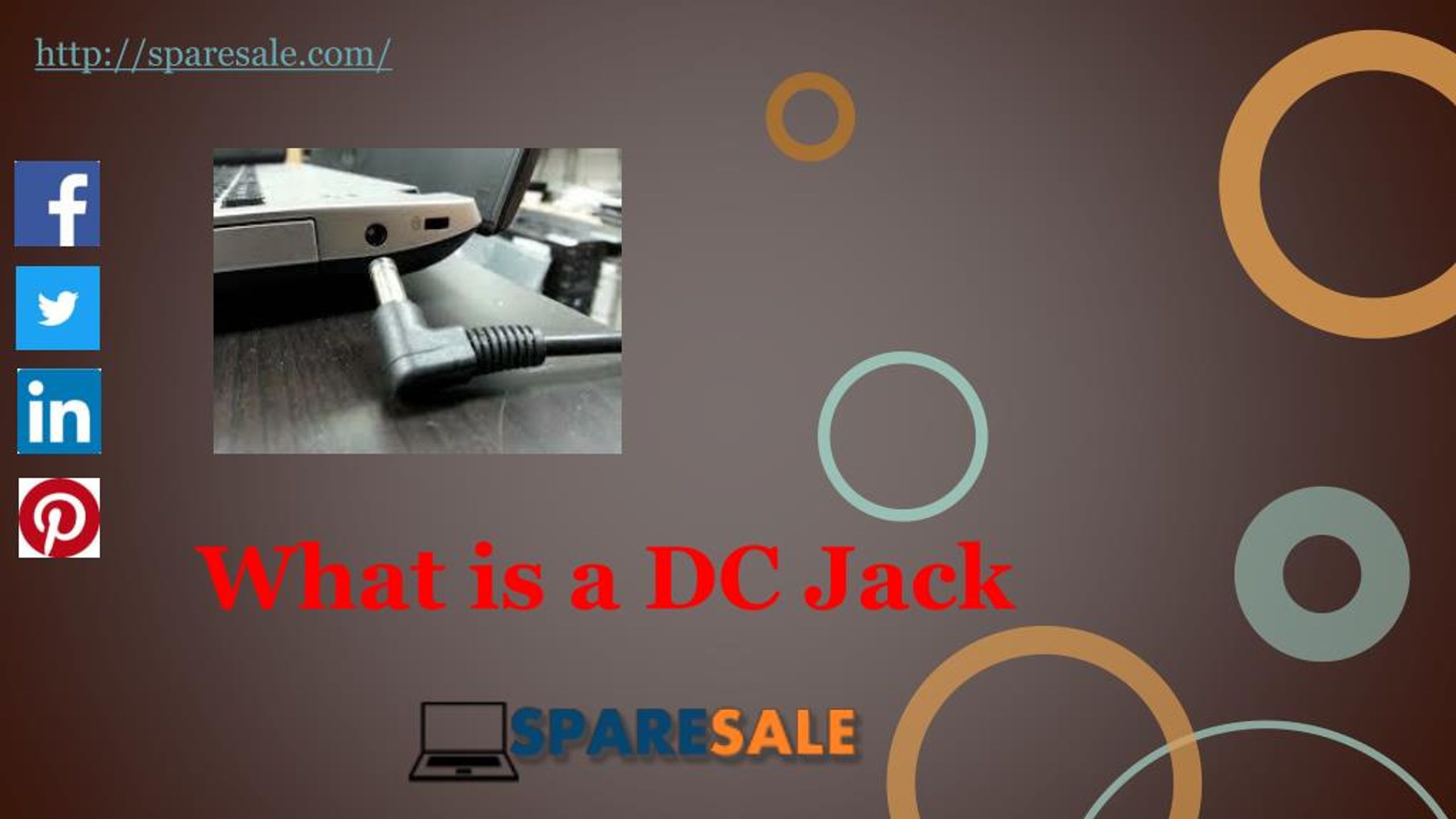 PPT - What is a DC Jack PowerPoint Presentation, free download - ID:7658858