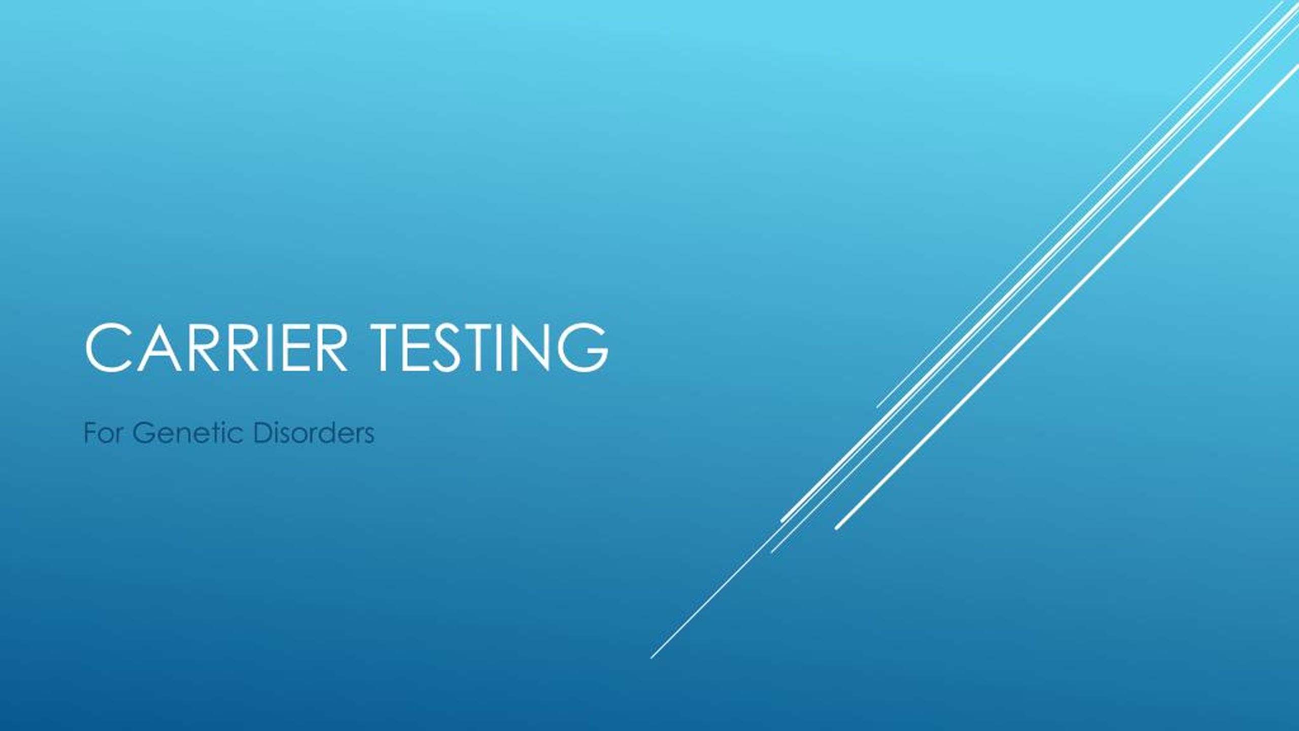 PPT - Carrier Testing For Genetic Disorders PowerPoint Presentation ...
